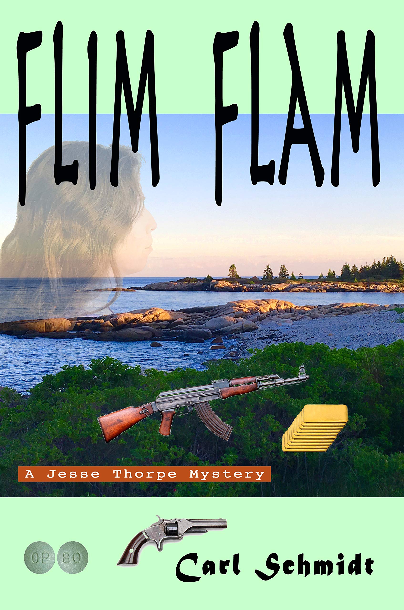 Flim Flam (Jesse Thorpe Mysteries Book 4) by Carl Schmidt | Goodreads