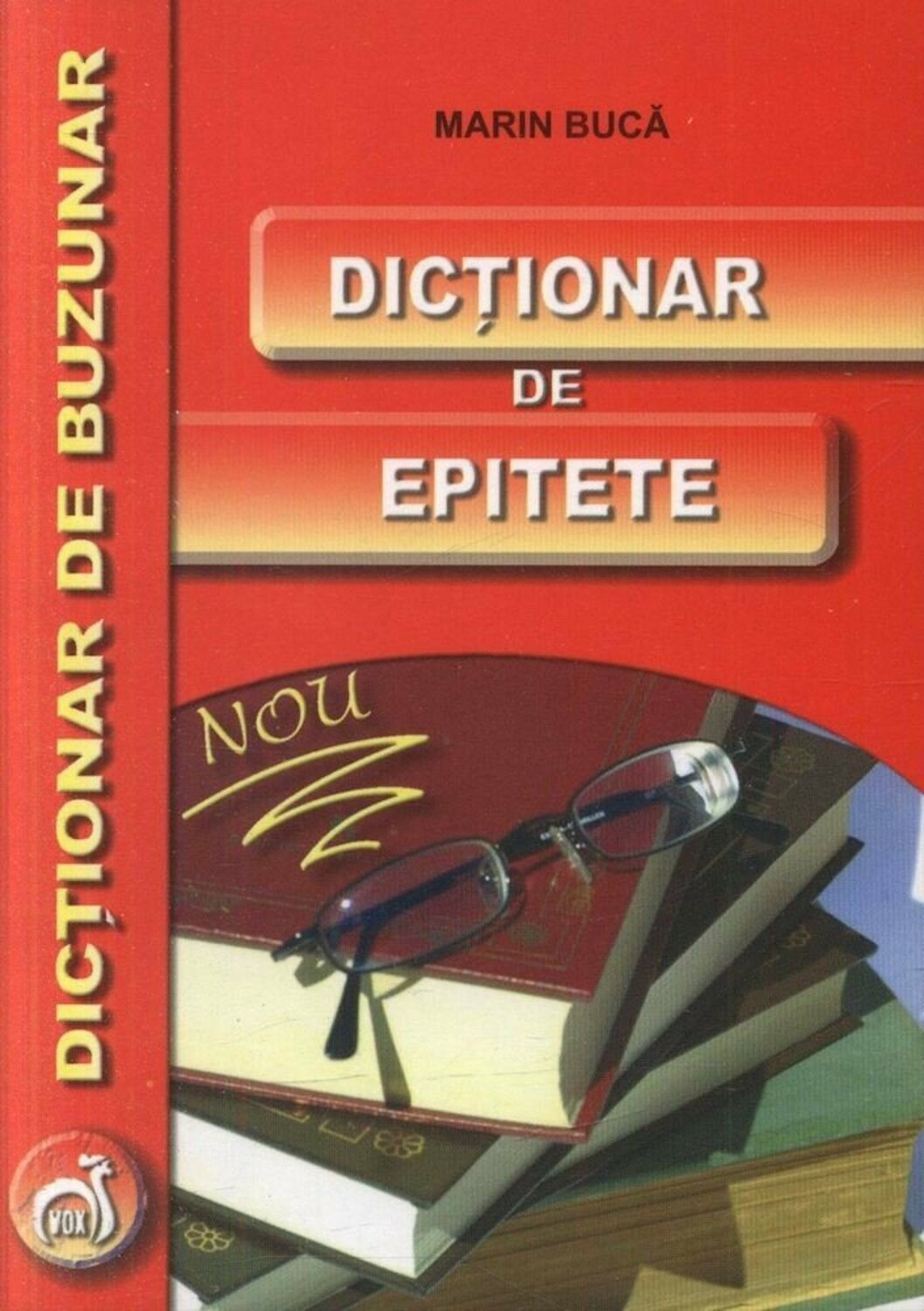 DICȚIONAR DE EPITETE by Marin Buca | Goodreads