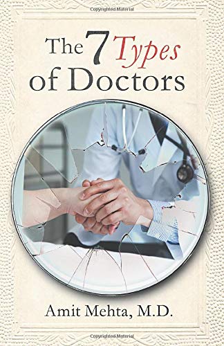 The 7 Types of Doctors by Amit Mehta | Goodreads