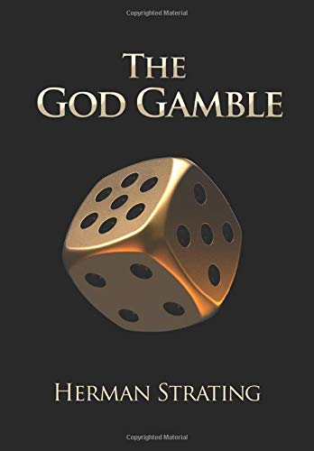 The God Gamble by Herman Strating | Goodreads