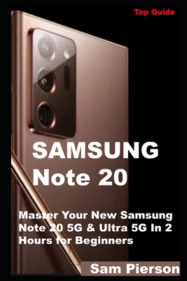 Samsung Note 20: Master Your New Samsung Note 20 5G & Ultra 5G In 2 ...