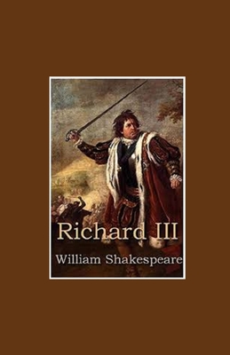 Richard III Illustrated by William Shakespeare | Goodreads