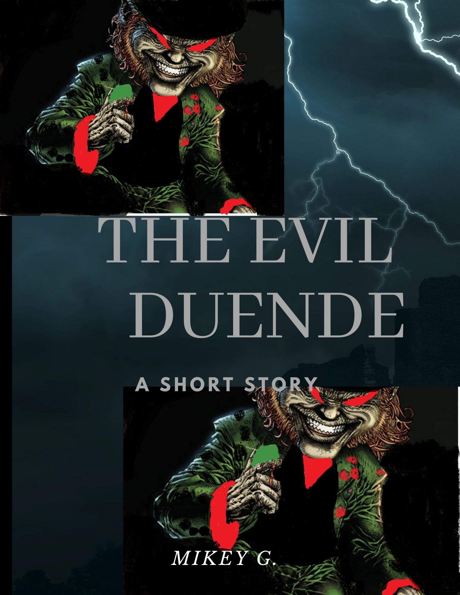 The Evil Duende by Mikey G. | Goodreads