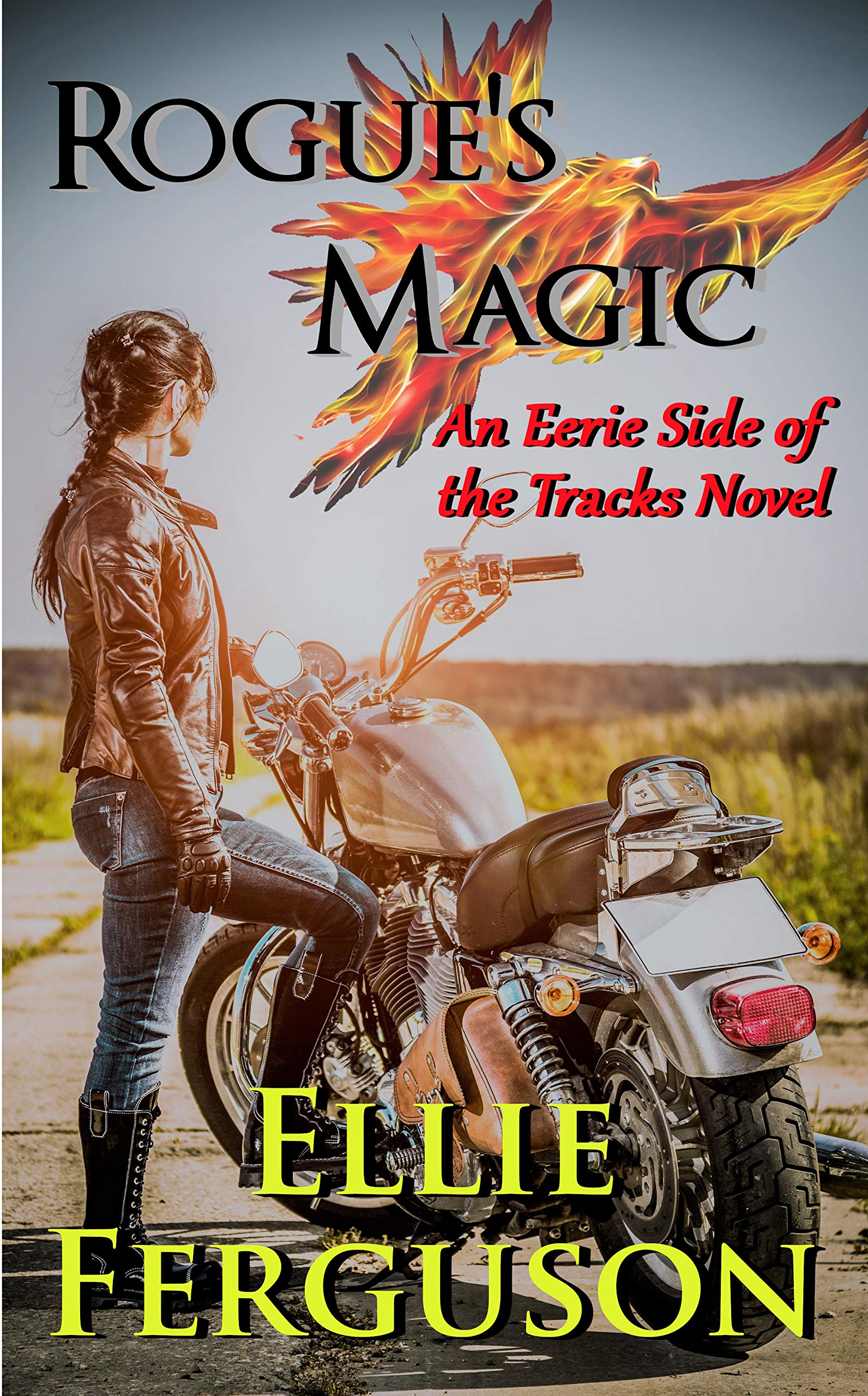 Rogue's Magic (Eerie Side of the Tracks Book 3) by Ellie Ferguson ...