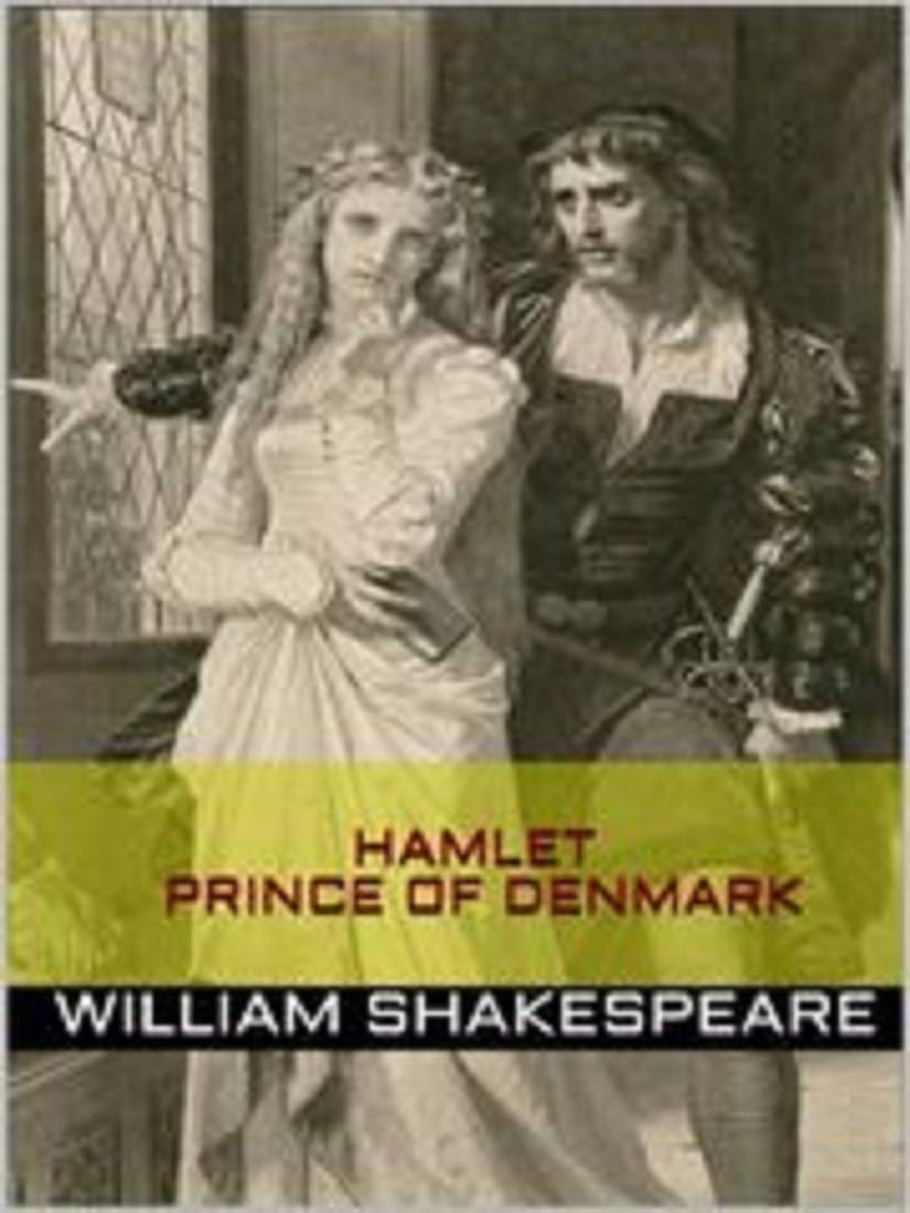 Hamlet, Prince of Denmark by William Shakespeare | Goodreads