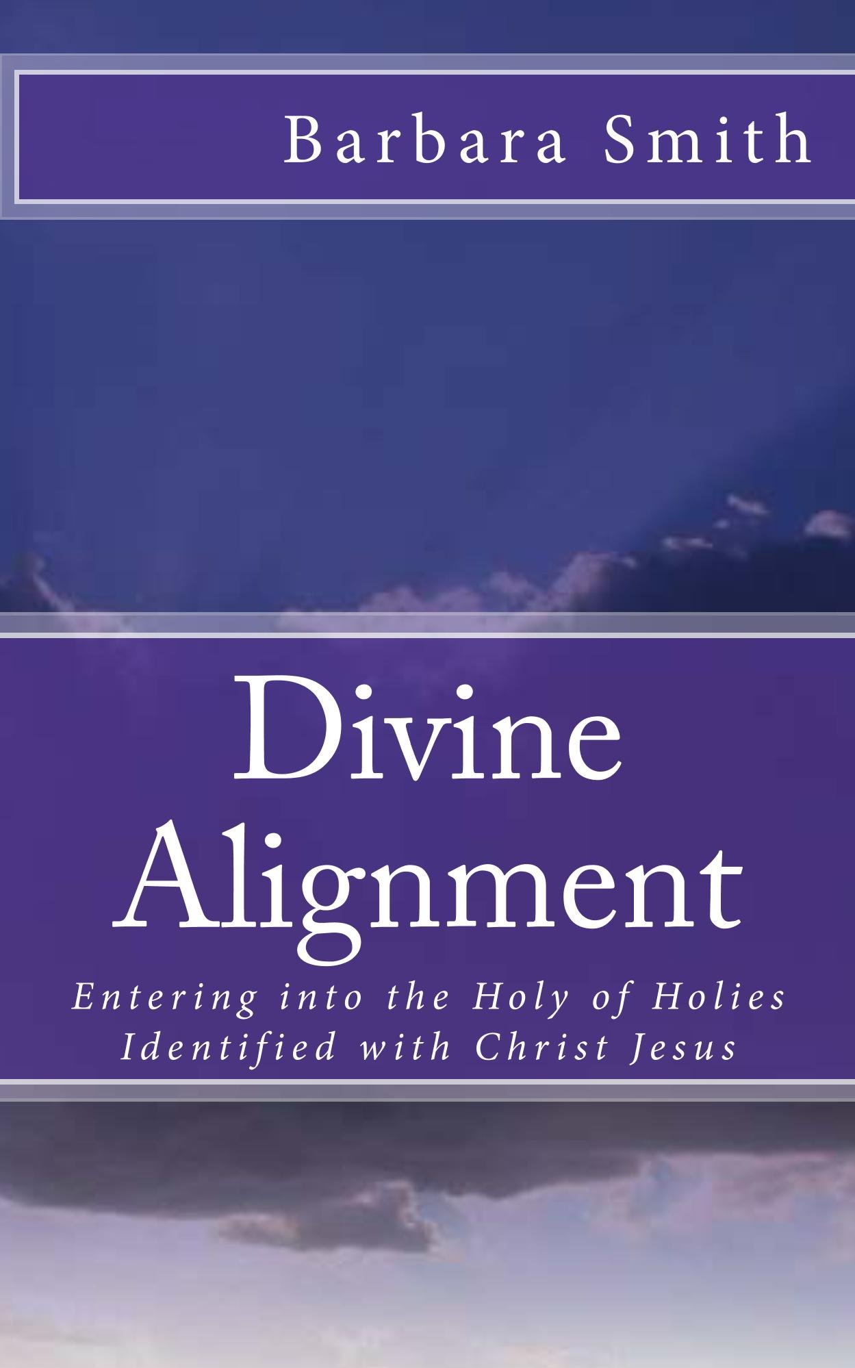 Divine Alignment by Barbara Smith | Goodreads