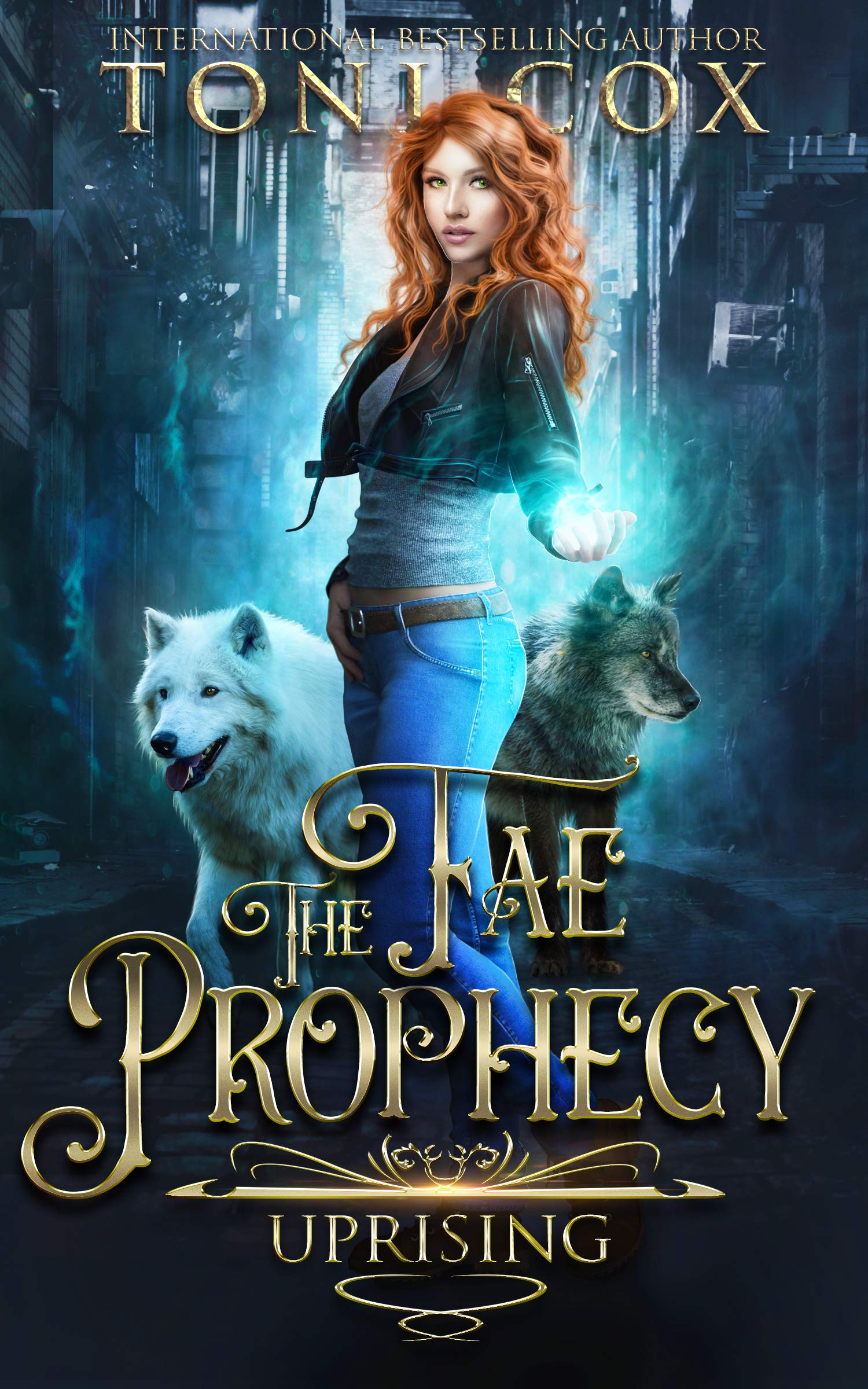 Fae Uprising (The Fae Prophecy, #3) by Toni Cox | Goodreads