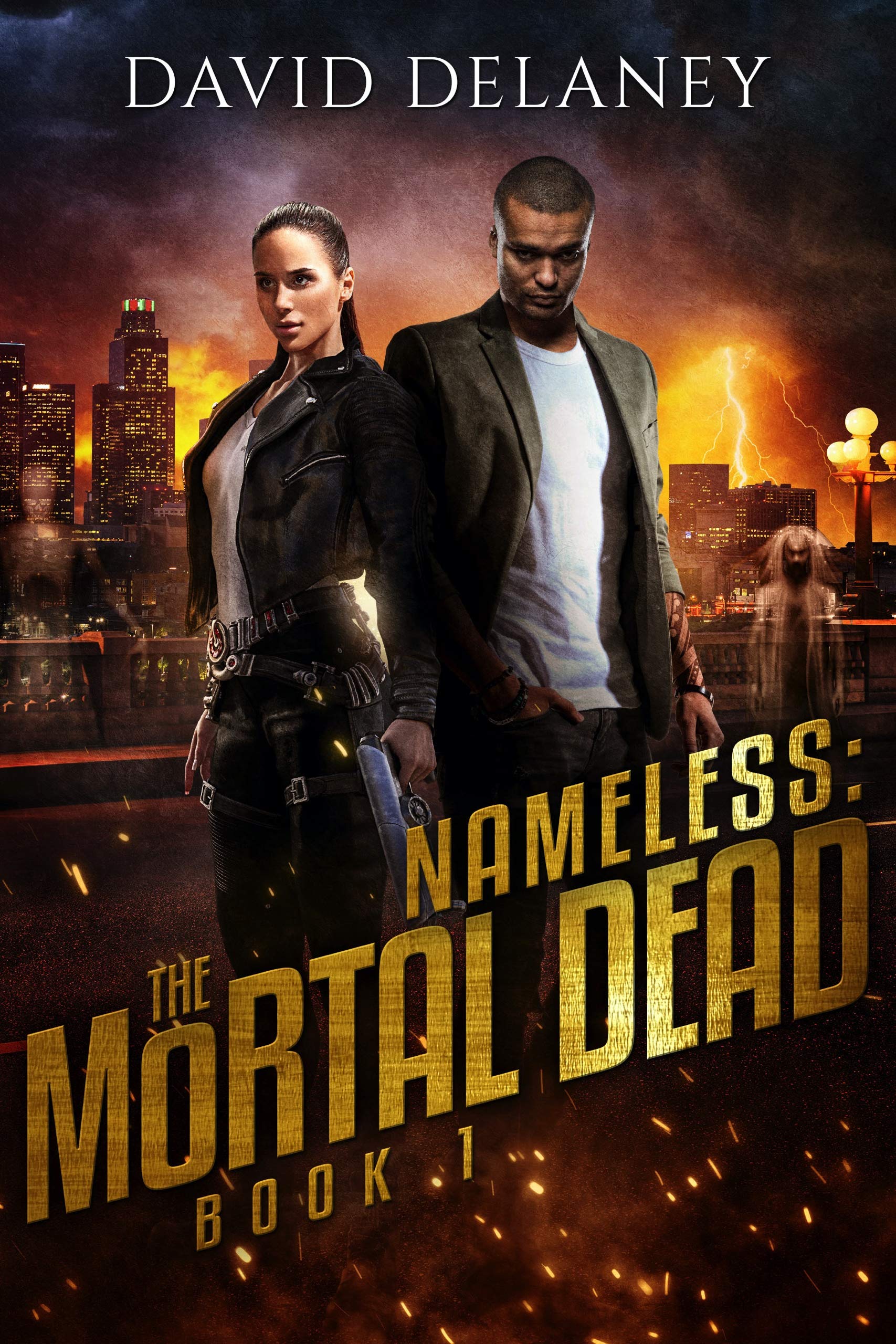 Nameless: The Mortal Dead Book 1 by David Delaney | Goodreads