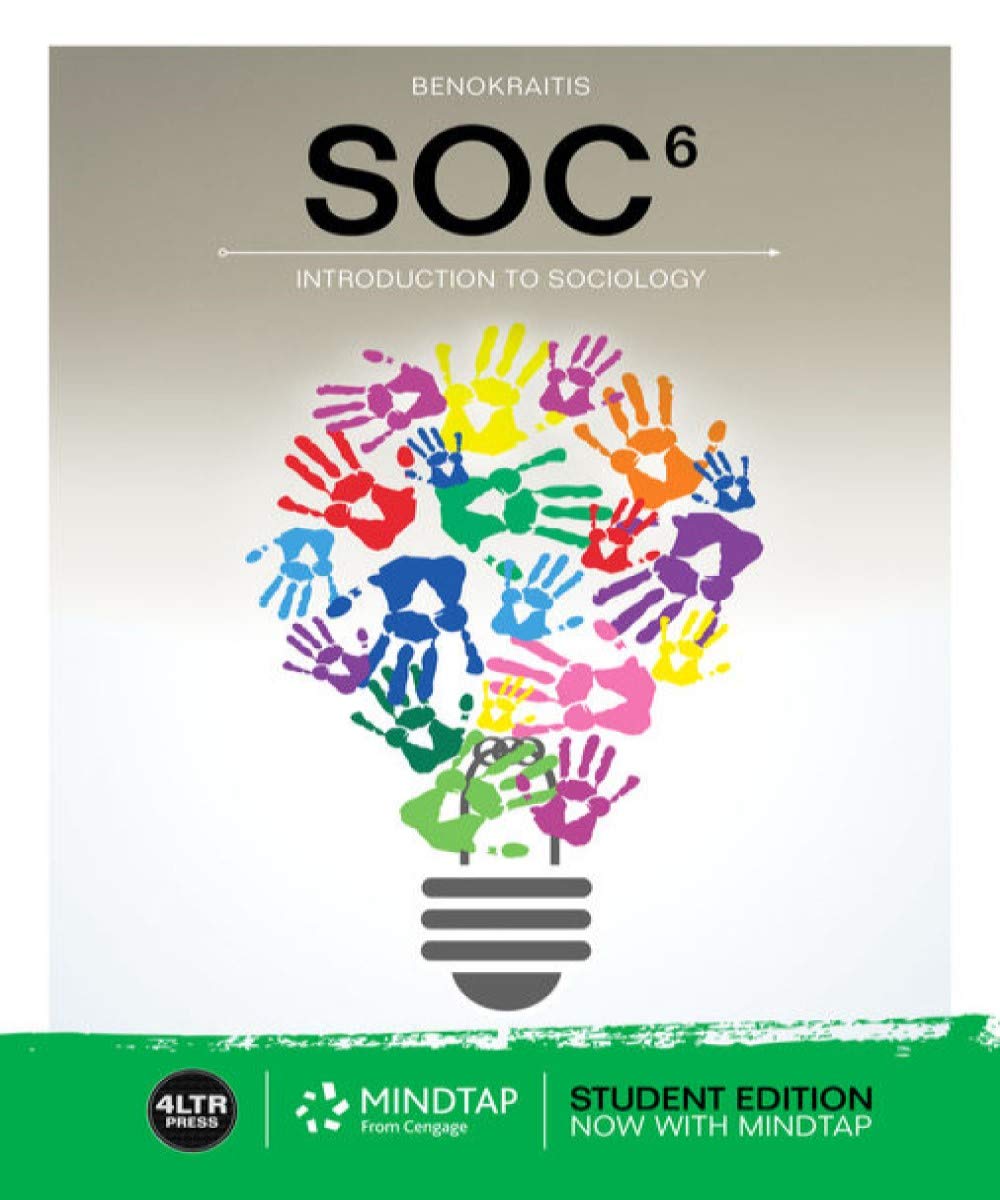 SOC 6th Edition Nijole Benokraitis 9781337405218: SOC 6th Edition ...