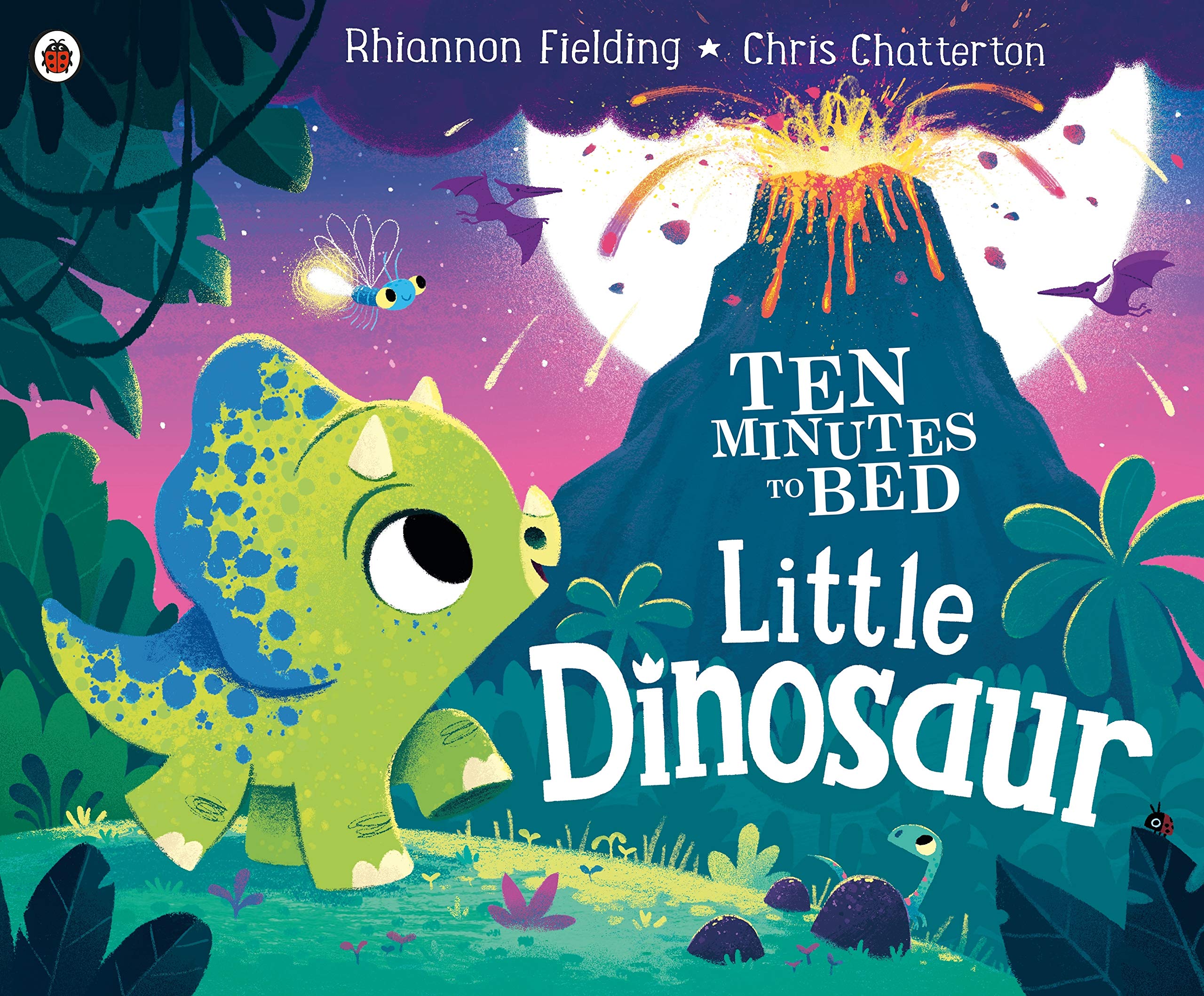 Ten Minutes to Bed: Little Dinosaur by Rhiannon Fielding | Goodreads