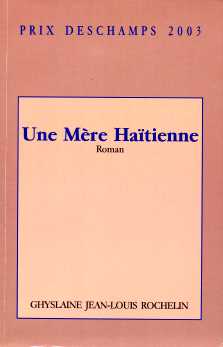 Une mère haïtienne by Ghyslaine Jean-Louis Rochelin | Goodreads