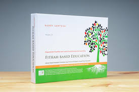 Fitrah Based Education by Harry Santosa | Goodreads