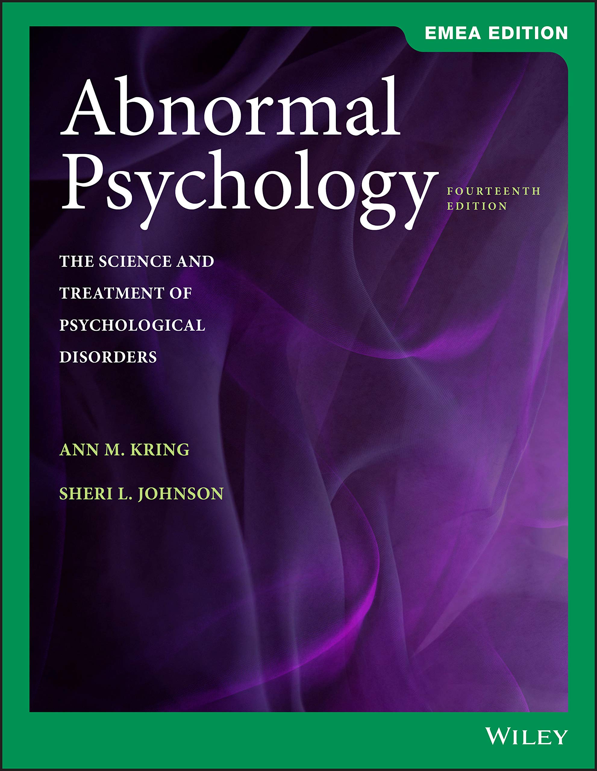 Abnormal Psychology: The Science and Treatment of Psychological ...