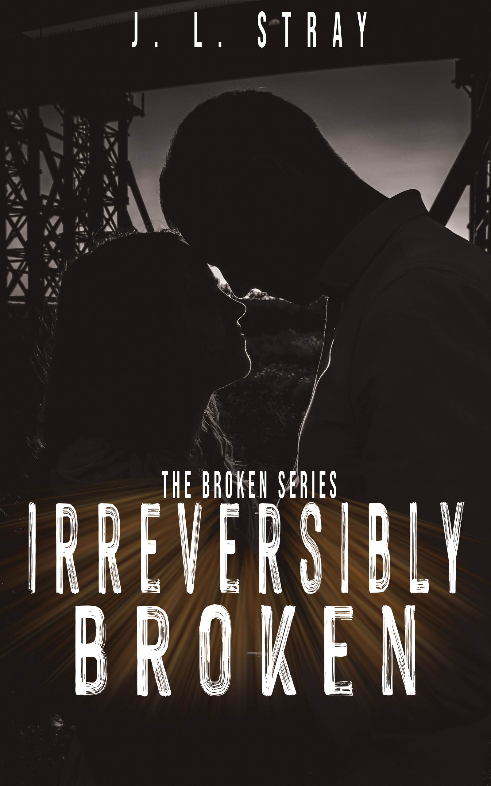Irreversibly Broken by J.L. Stray | Goodreads
