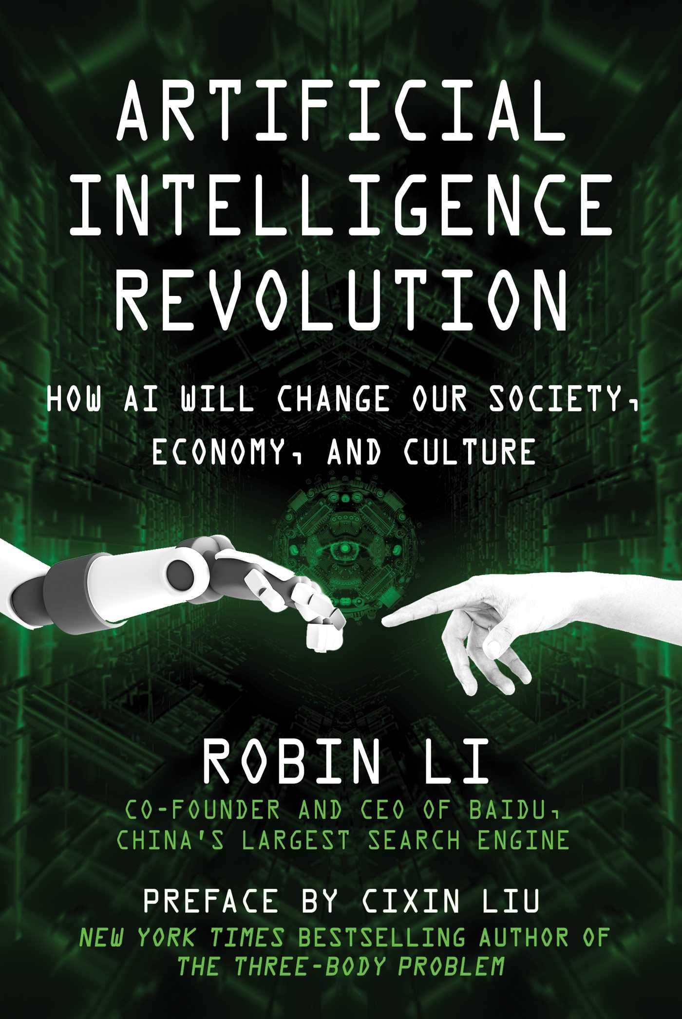 Artificial Intelligence Revolution: How AI Will Change our Society ...