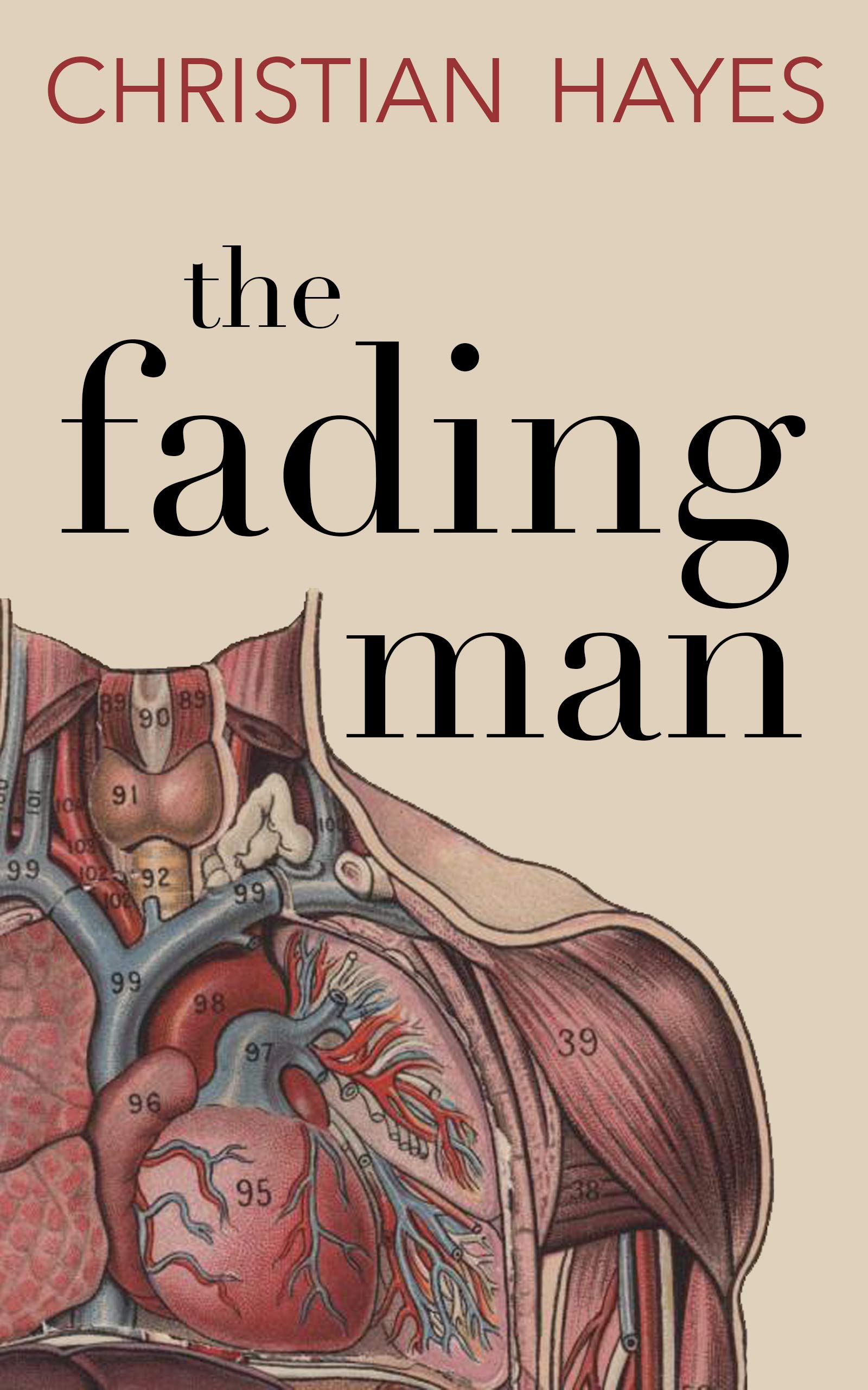 The Fading Man by Christian Hayes | Goodreads