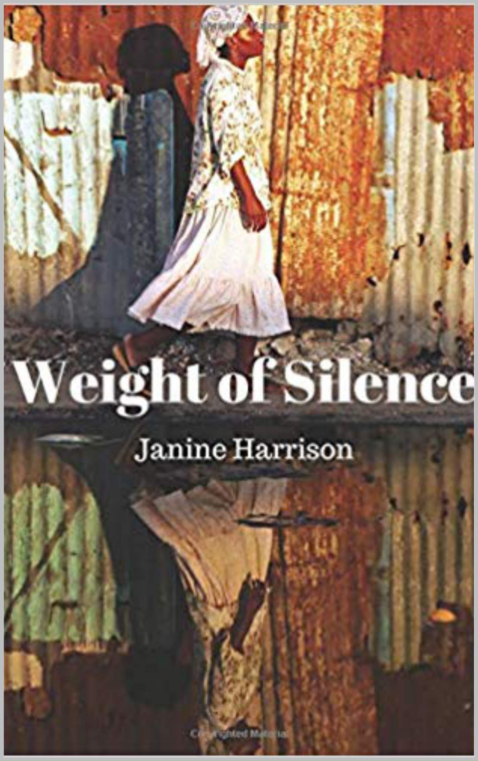 Weight of Silence by Janine Harrison | Goodreads