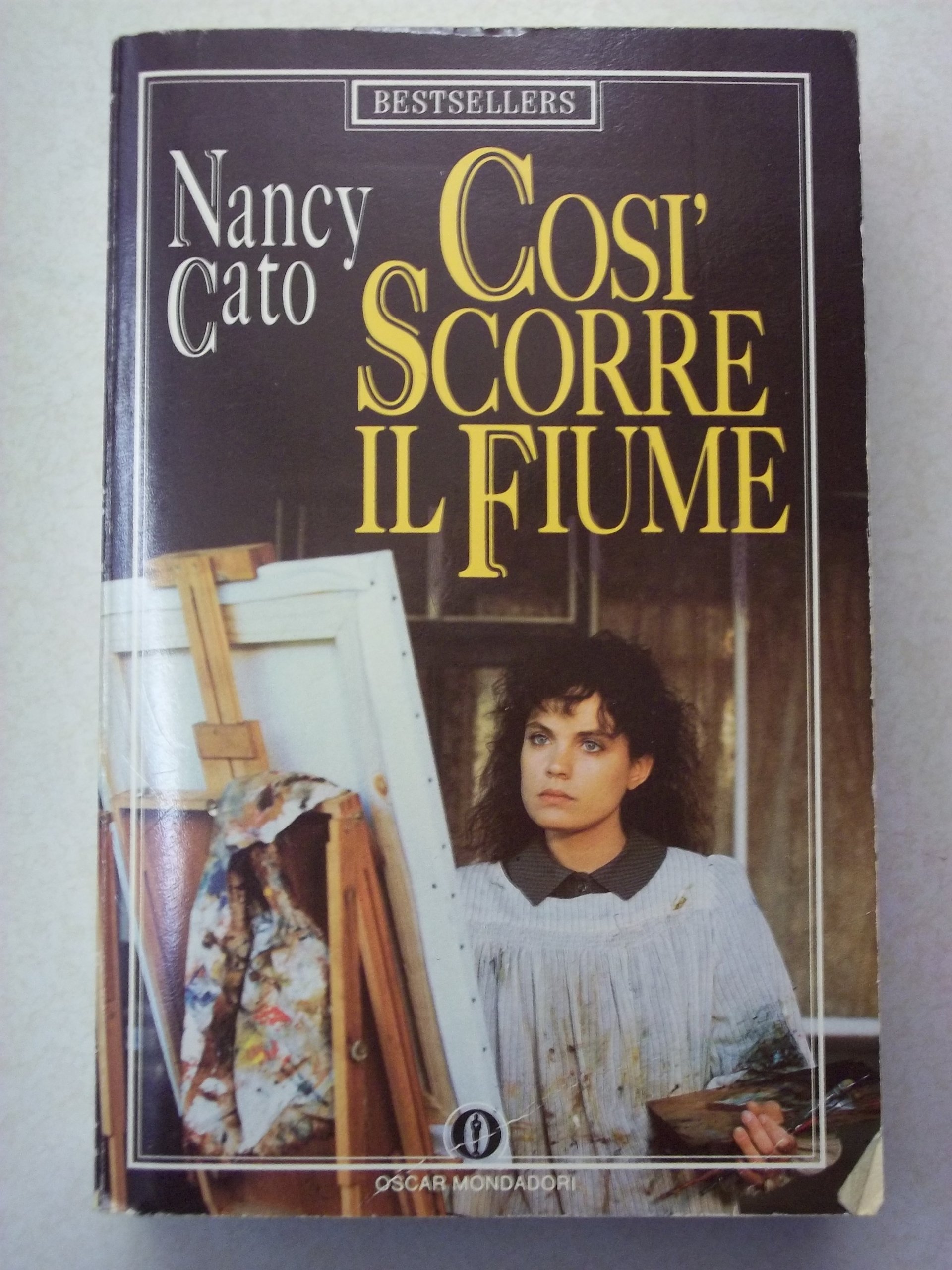 Cosi' Scorre Il Fiume by Nancy Cato | Goodreads
