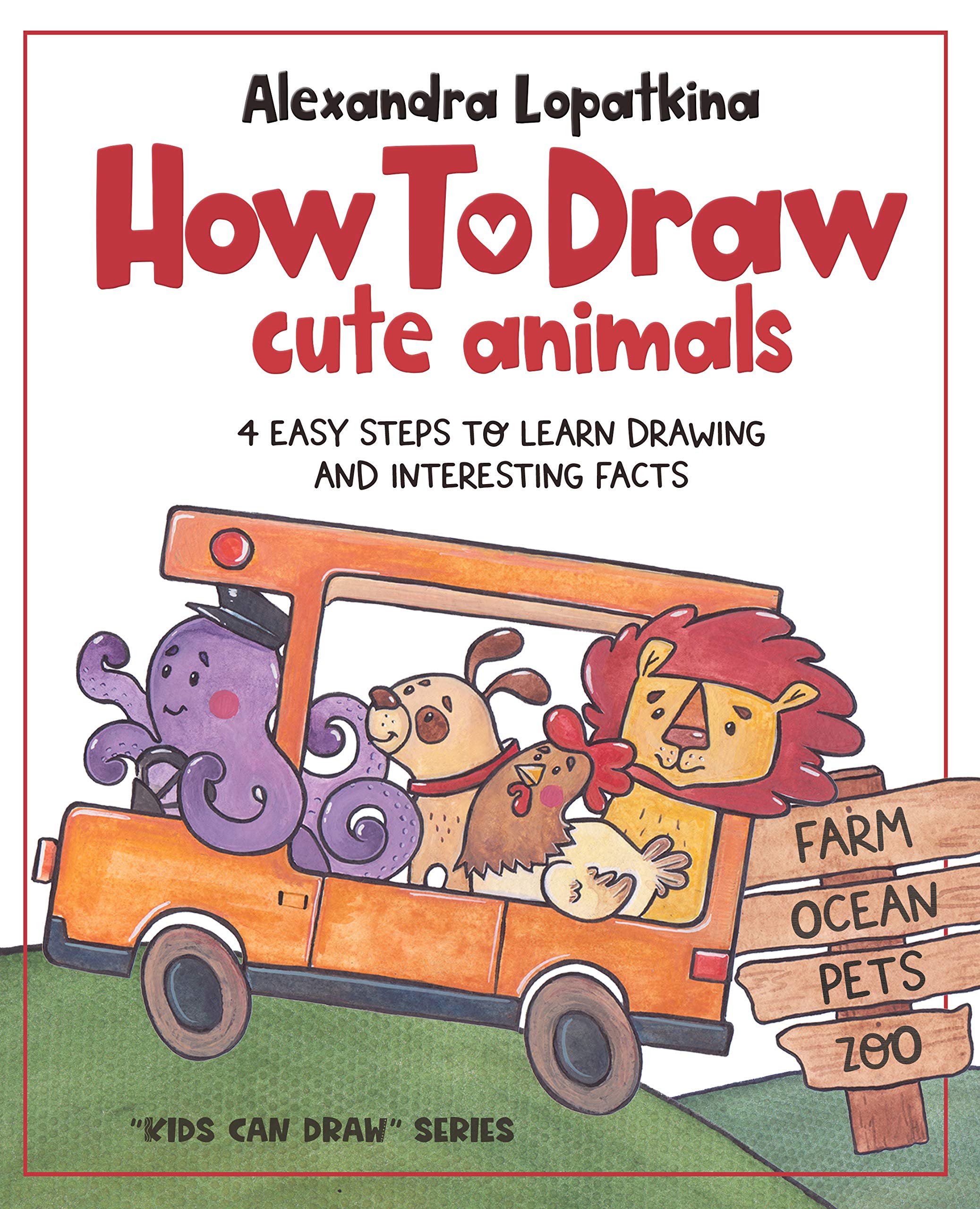 HOW TO DRAW CUTE ANIMALS: 4 Easy Steps to Learn Drawing and Interesting ...