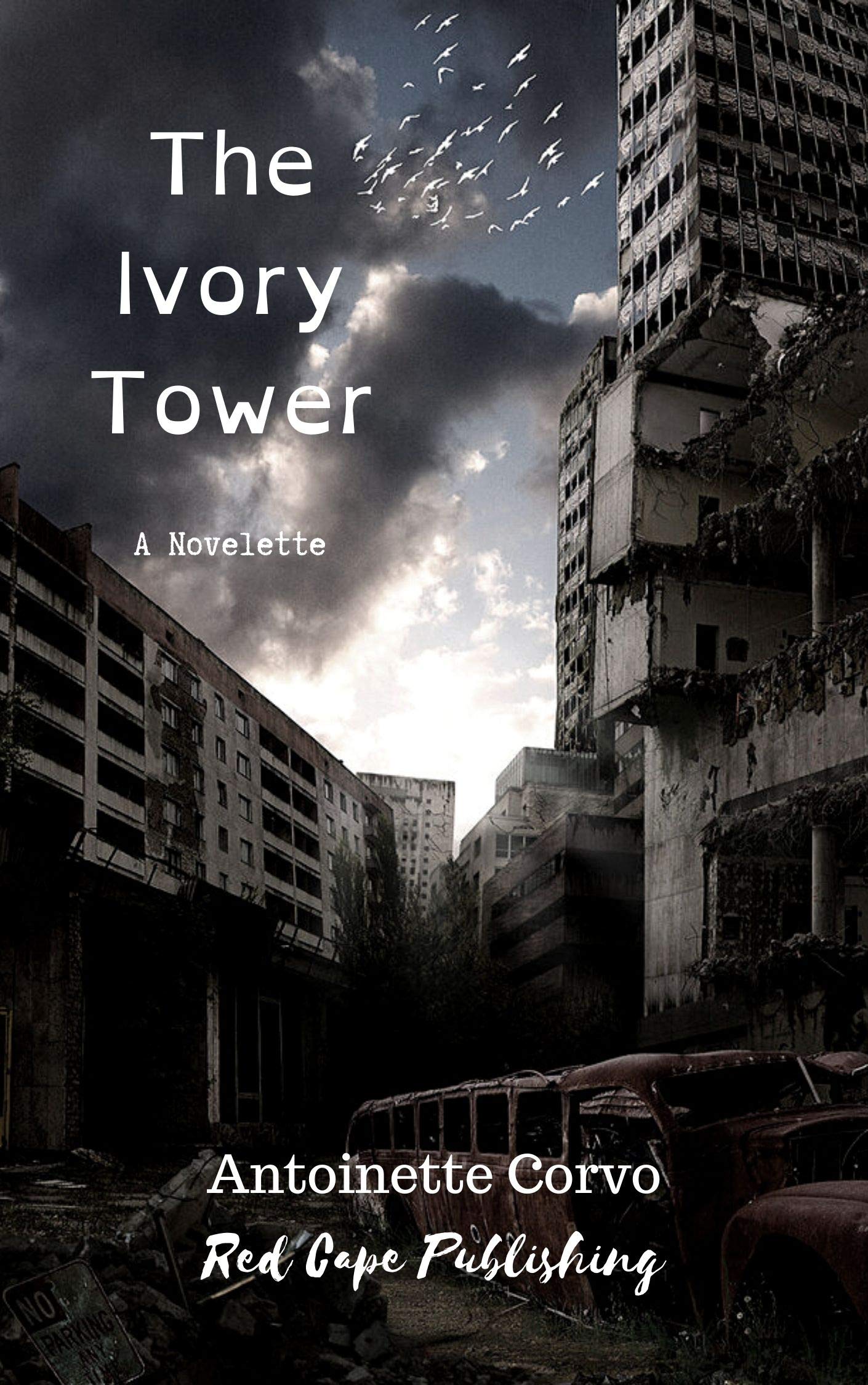 The Ivory Tower by Antoinette Corvo | Goodreads