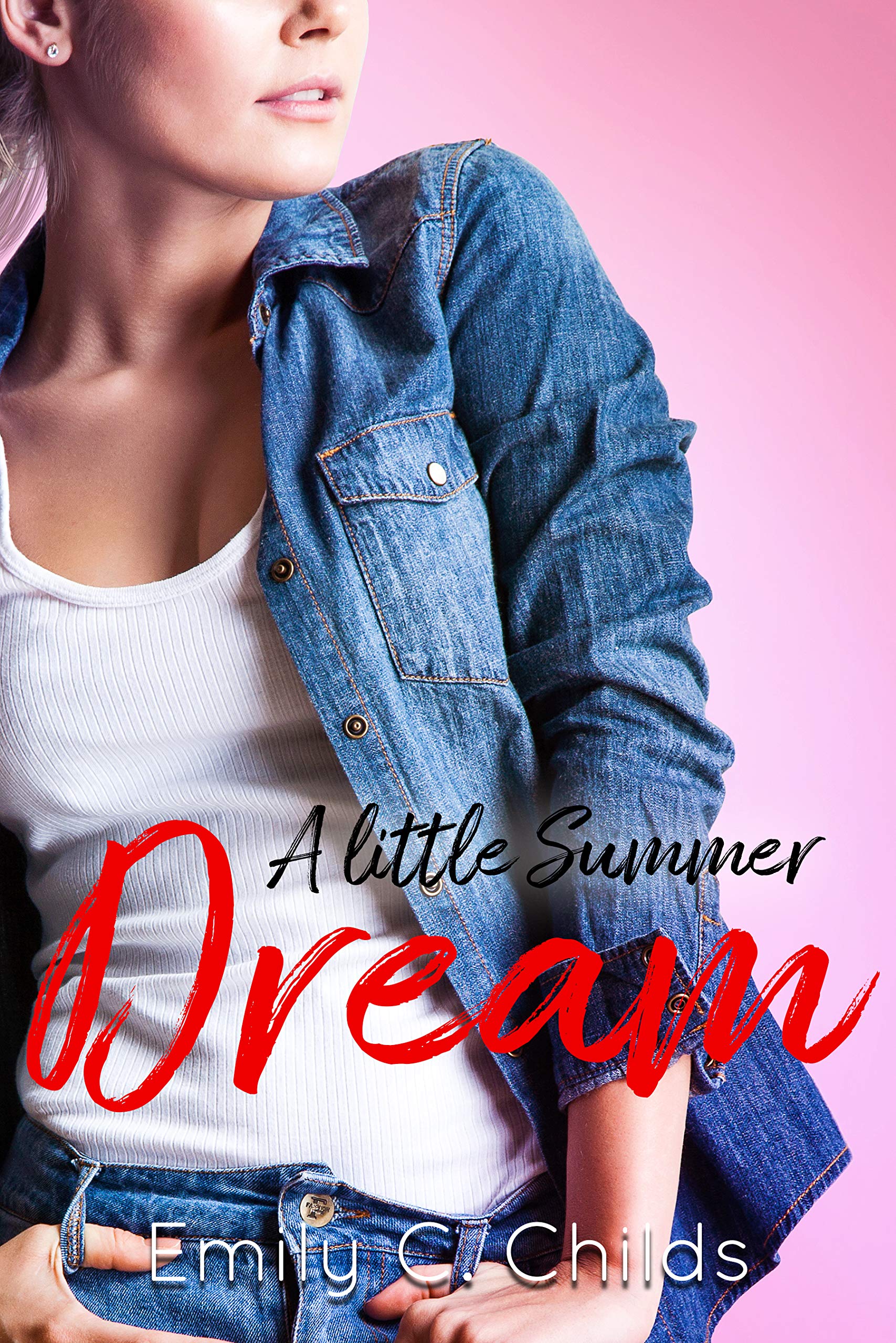 A Little Summer's Dream (A Little Love #0.5) by Emily Childs | Goodreads