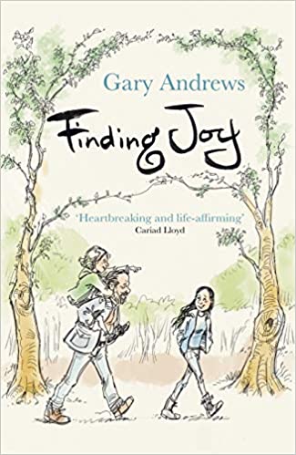 Finding Joy by Gary Andrews | Goodreads