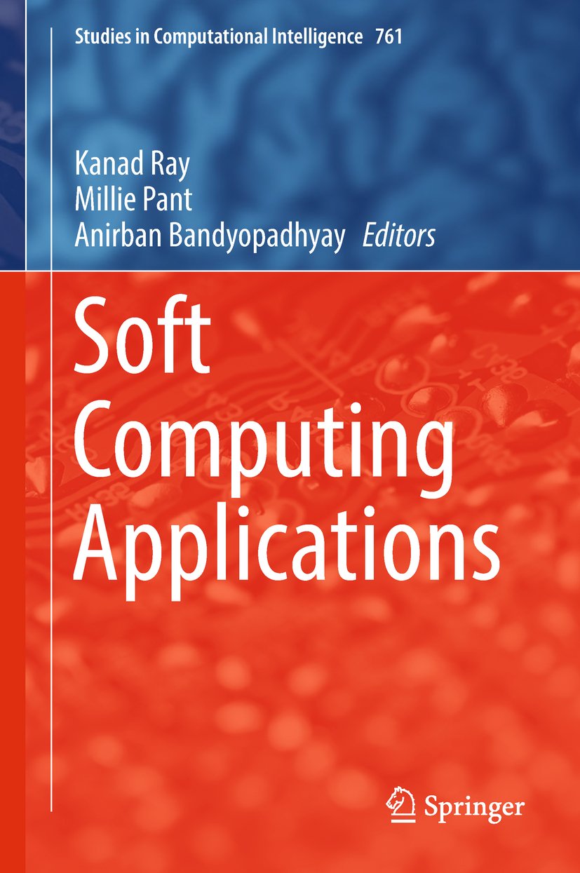 Soft Computing Applications by Kanad Ray | Goodreads
