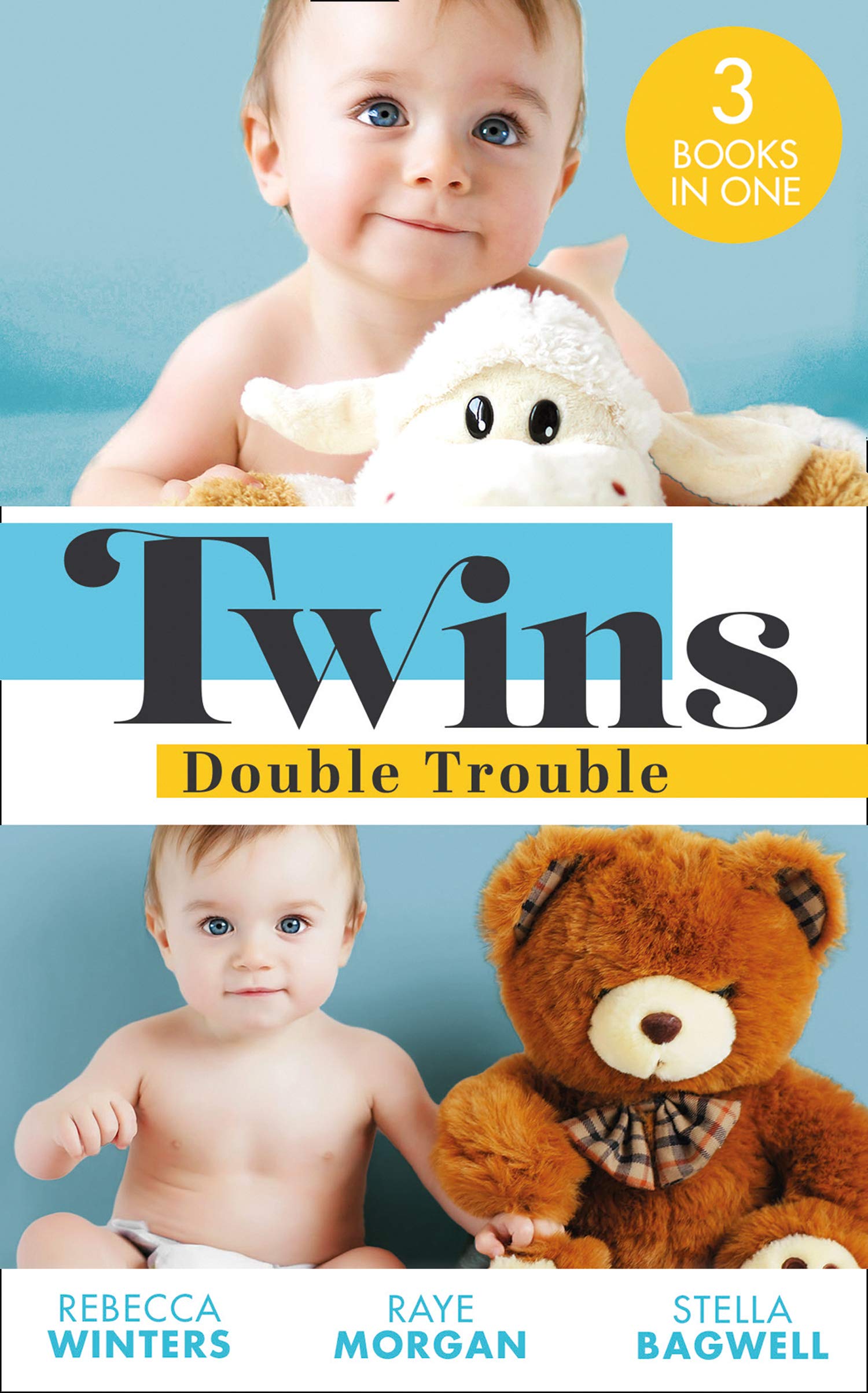 Twins: Double Trouble: Doorstep Twins (Mediterranean Dads) / A Daddy for Her Sons / Daddy's ...