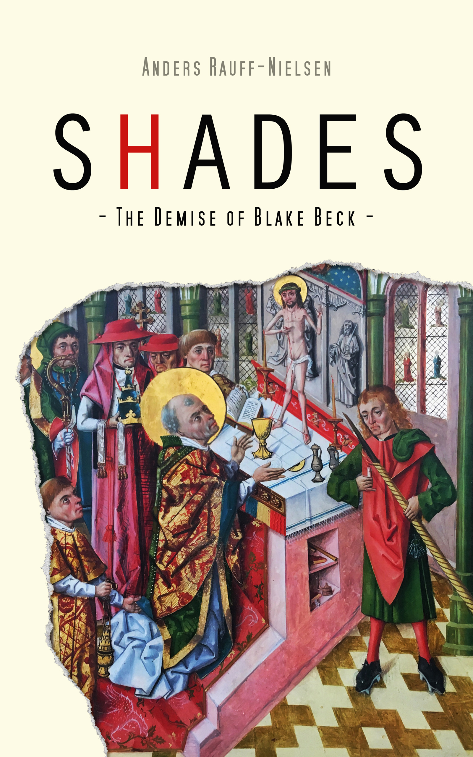Shades - The Demise of Blake Beck by Anders Rauff-Nielsen | Goodreads