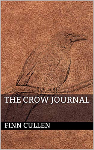 The Crow Journal by Finn Cullen | Goodreads