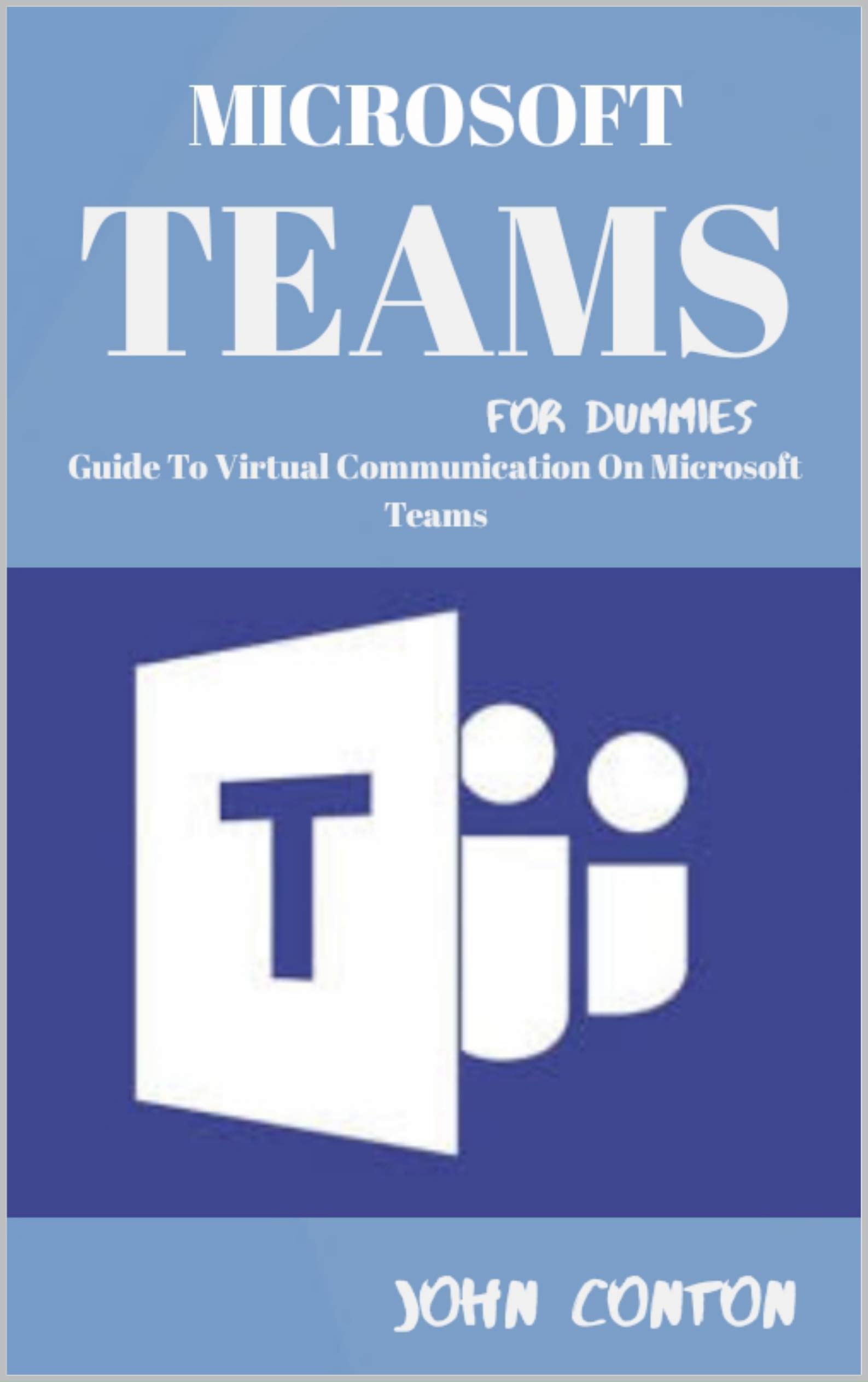 Microsoft teams for Dummies: Guide To Virtual Communication on ...