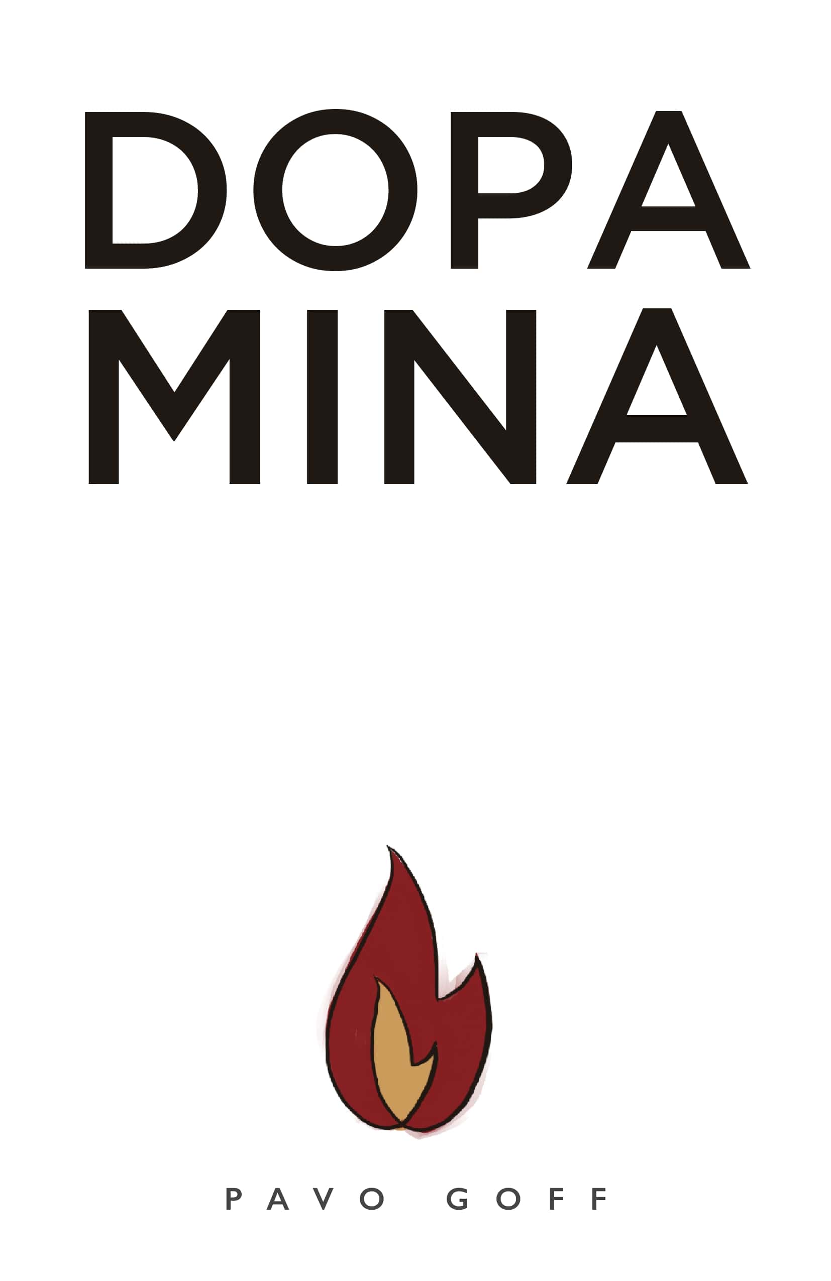 DOPAMINA by Pavo Goff | Goodreads