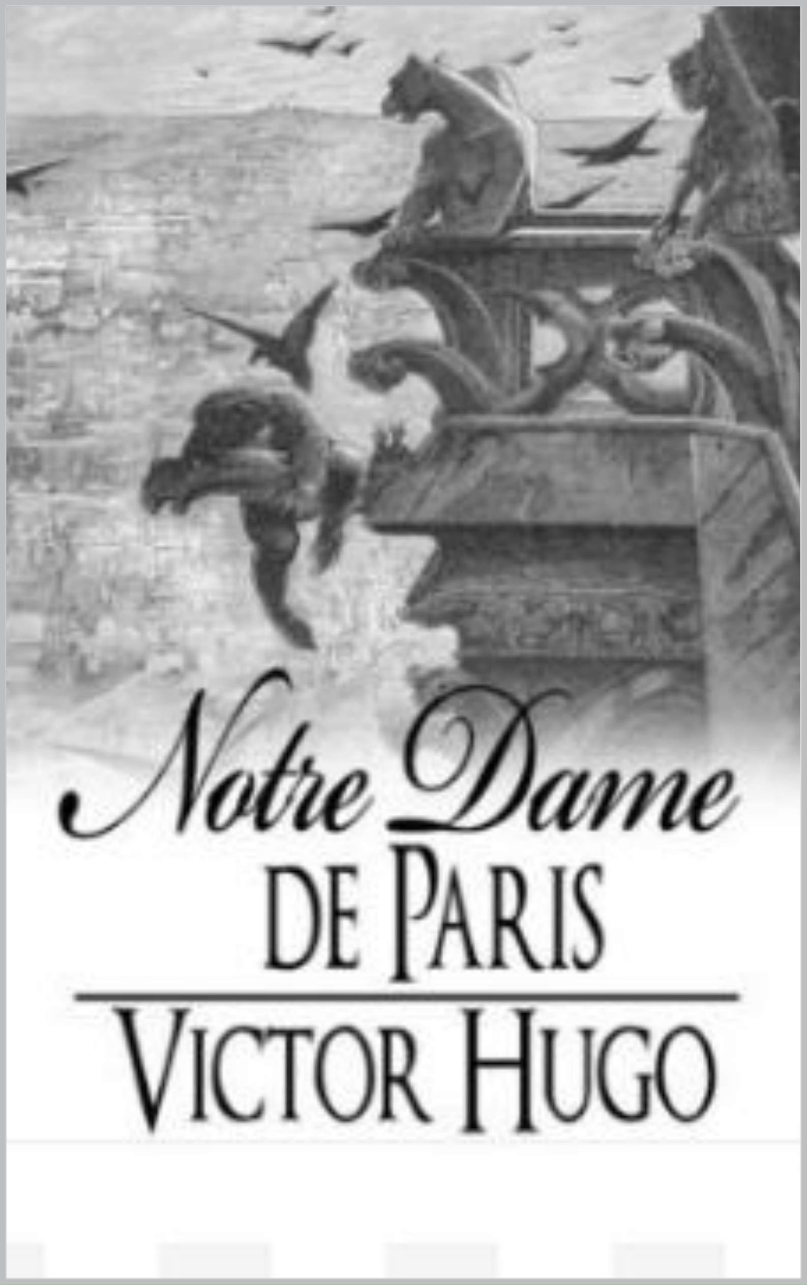 Notre-Dame de Paris (French Edition) by Victor Hugo | Goodreads