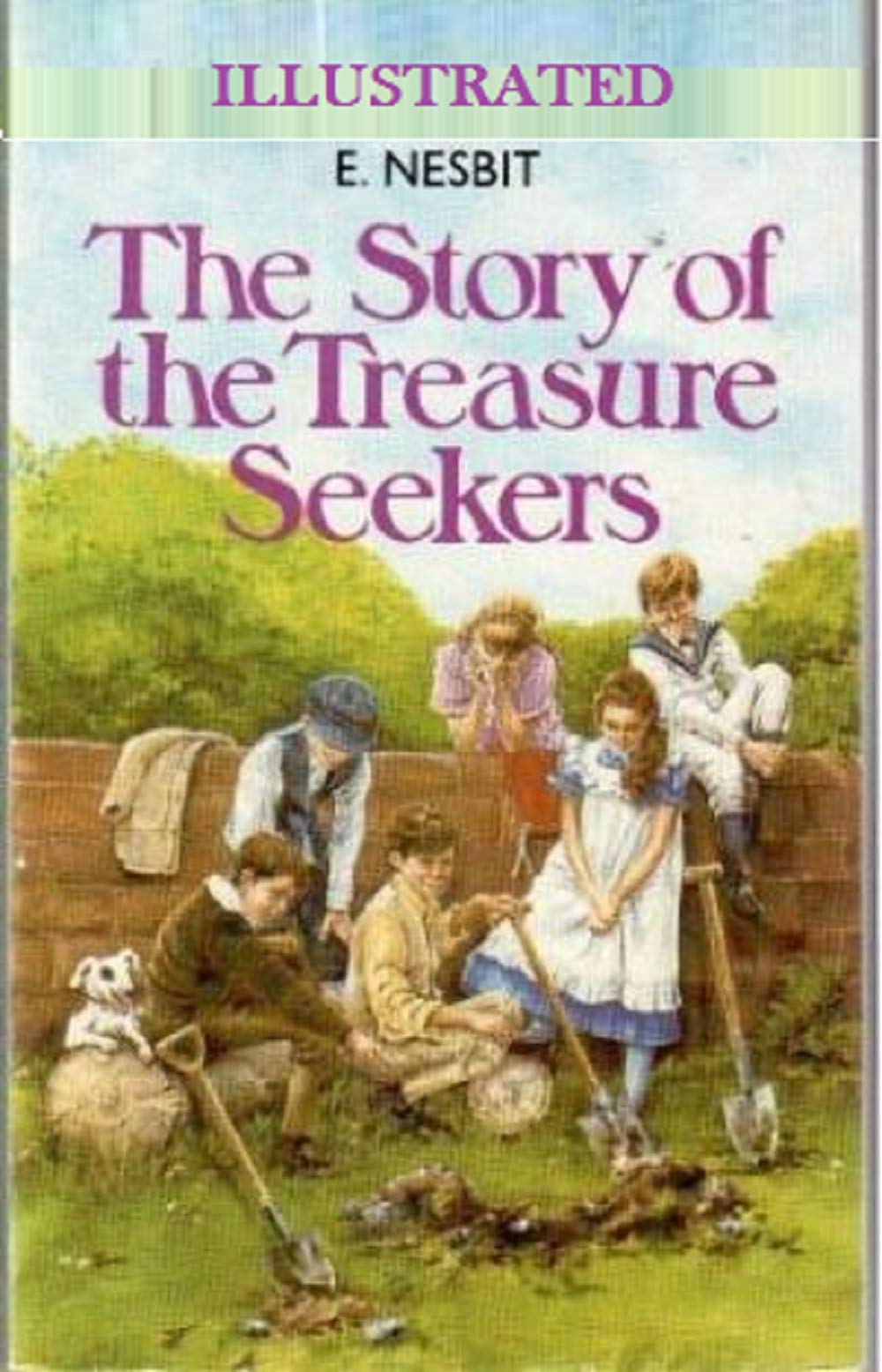 The Story of the Treasure Seekers Illustrated by E. Nesbit | Goodreads