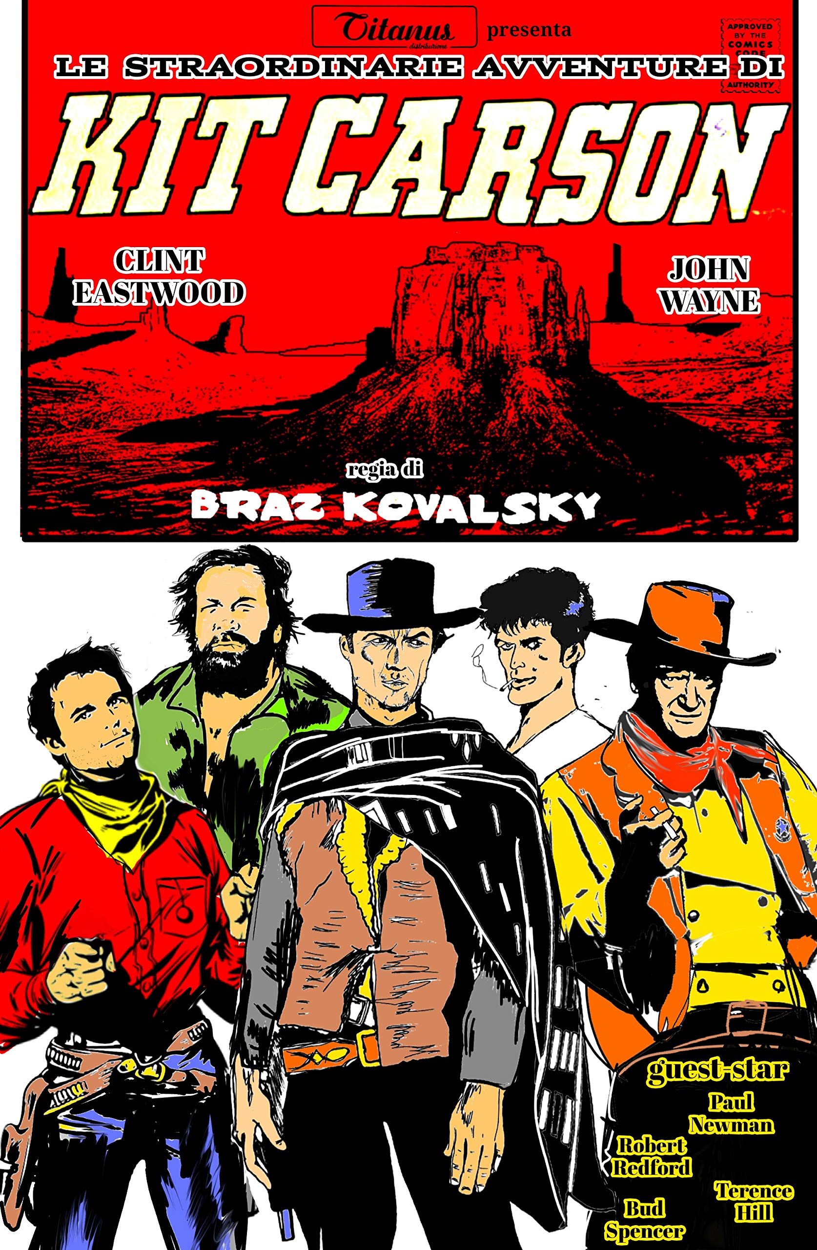 KIT CARSON : E LE SUE STRAORDINARIE AVVENTURE (edizione integrale) by ...