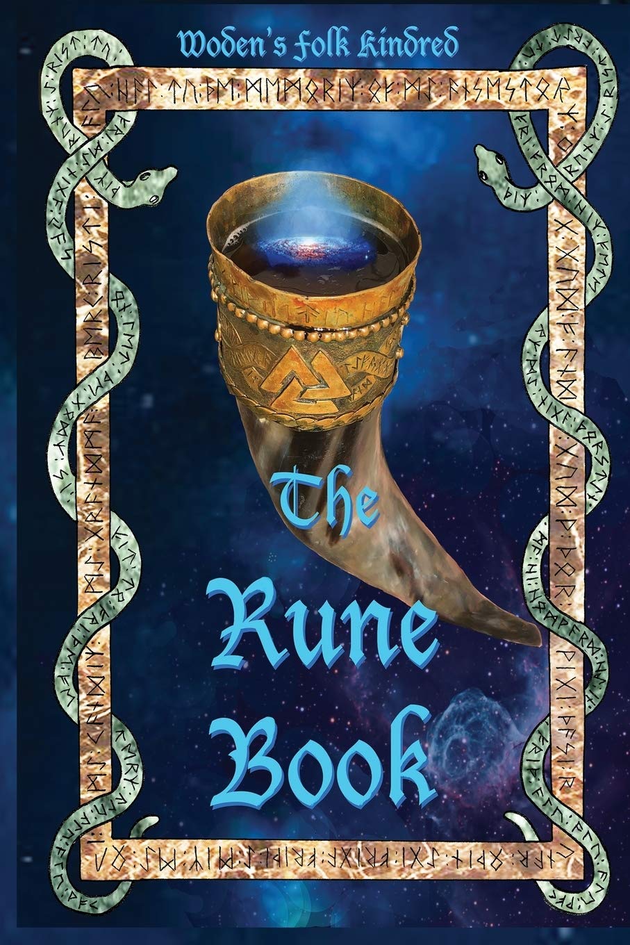 The Rune Book by Woden's Folk Kindred | Goodreads