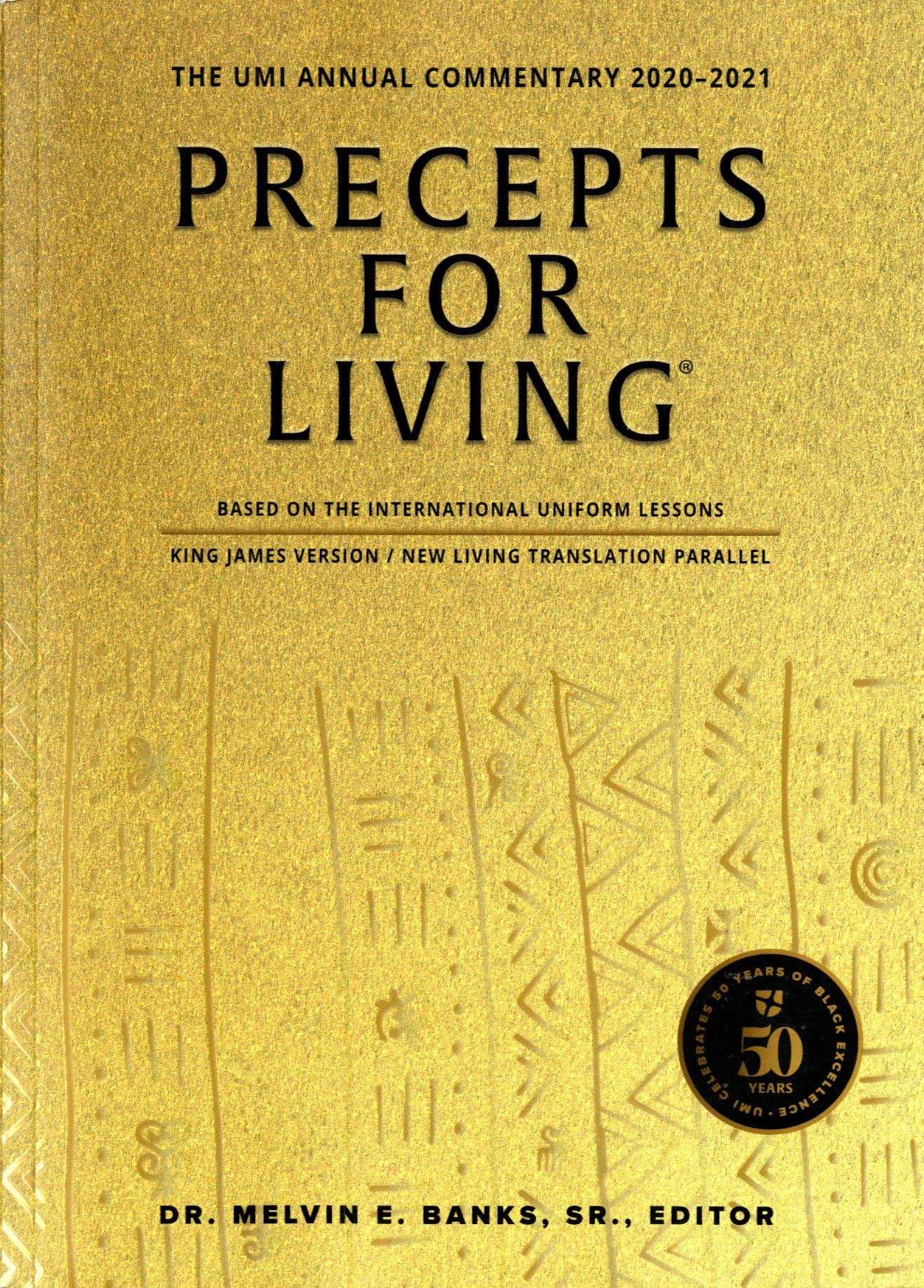 Precepts For Living: The UMI Annual Bible Commentary 2020-2021 by ...