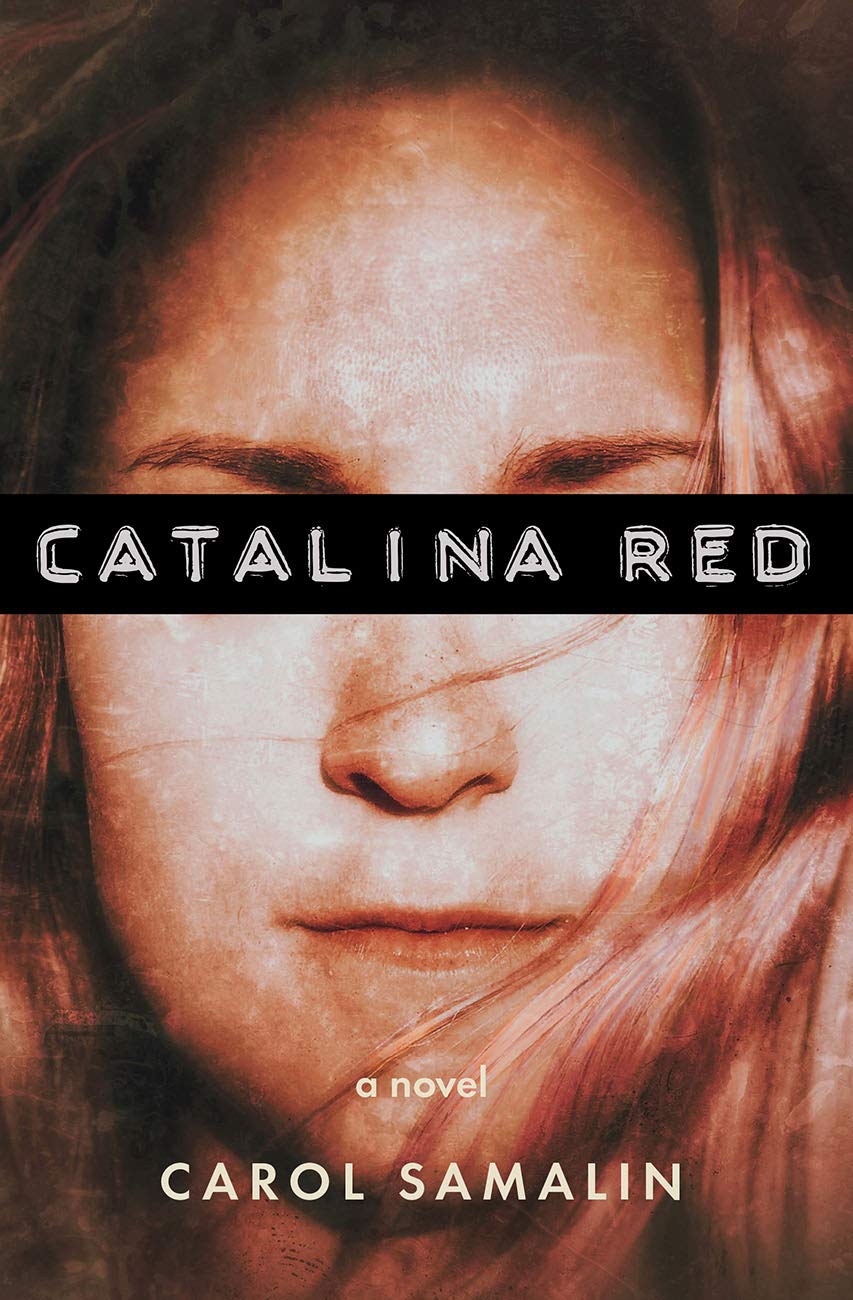 Catalina Red: The Cartelization of Katharine O'Dowd by Carol Samalin ...