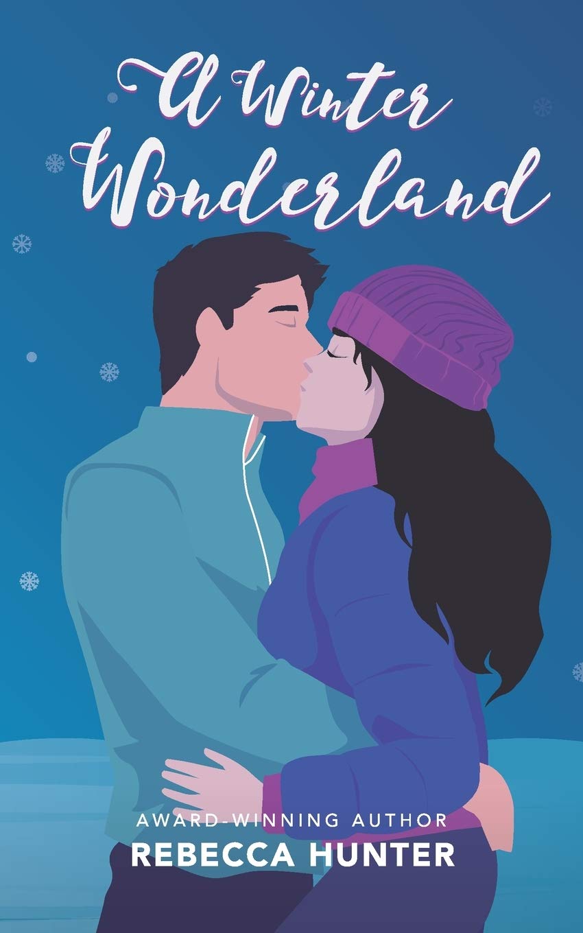 A Winter Wonderland (Seasons of Love) by Rebecca Hunter | Goodreads