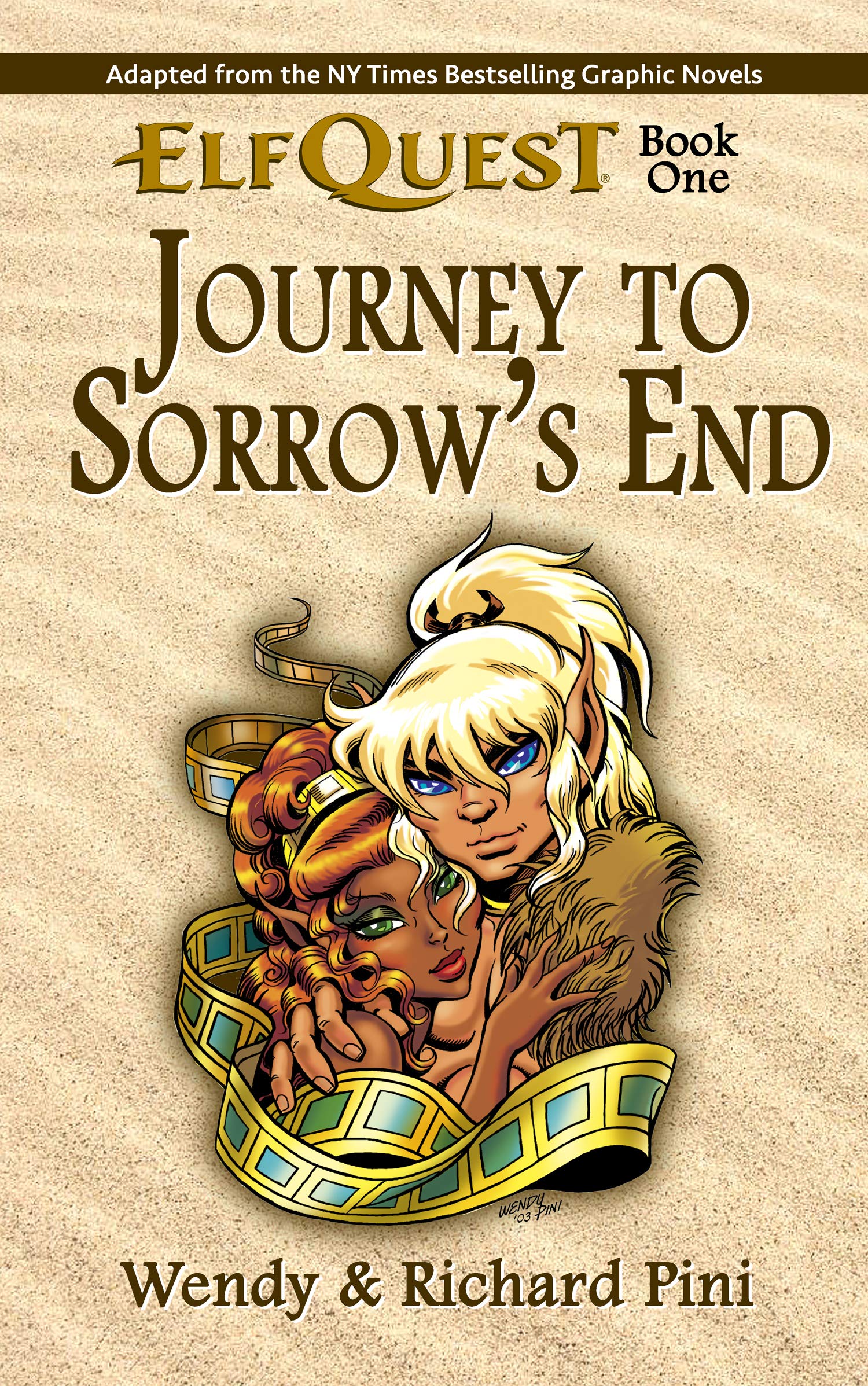 Journey to Sorrow's End: ElfQuest Book One by Wendy Pini | Goodreads