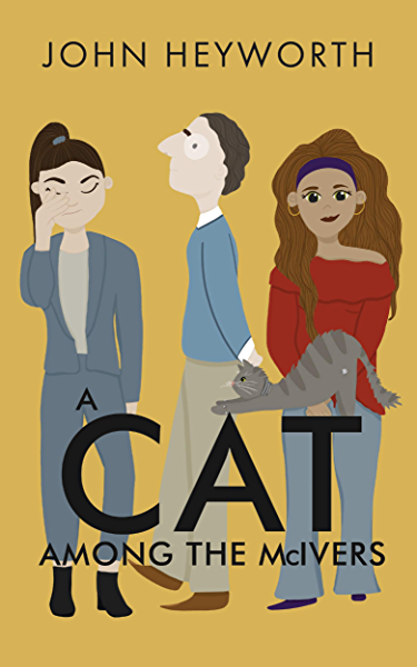 A Cat Among the McIvers by John Heyworth | Goodreads