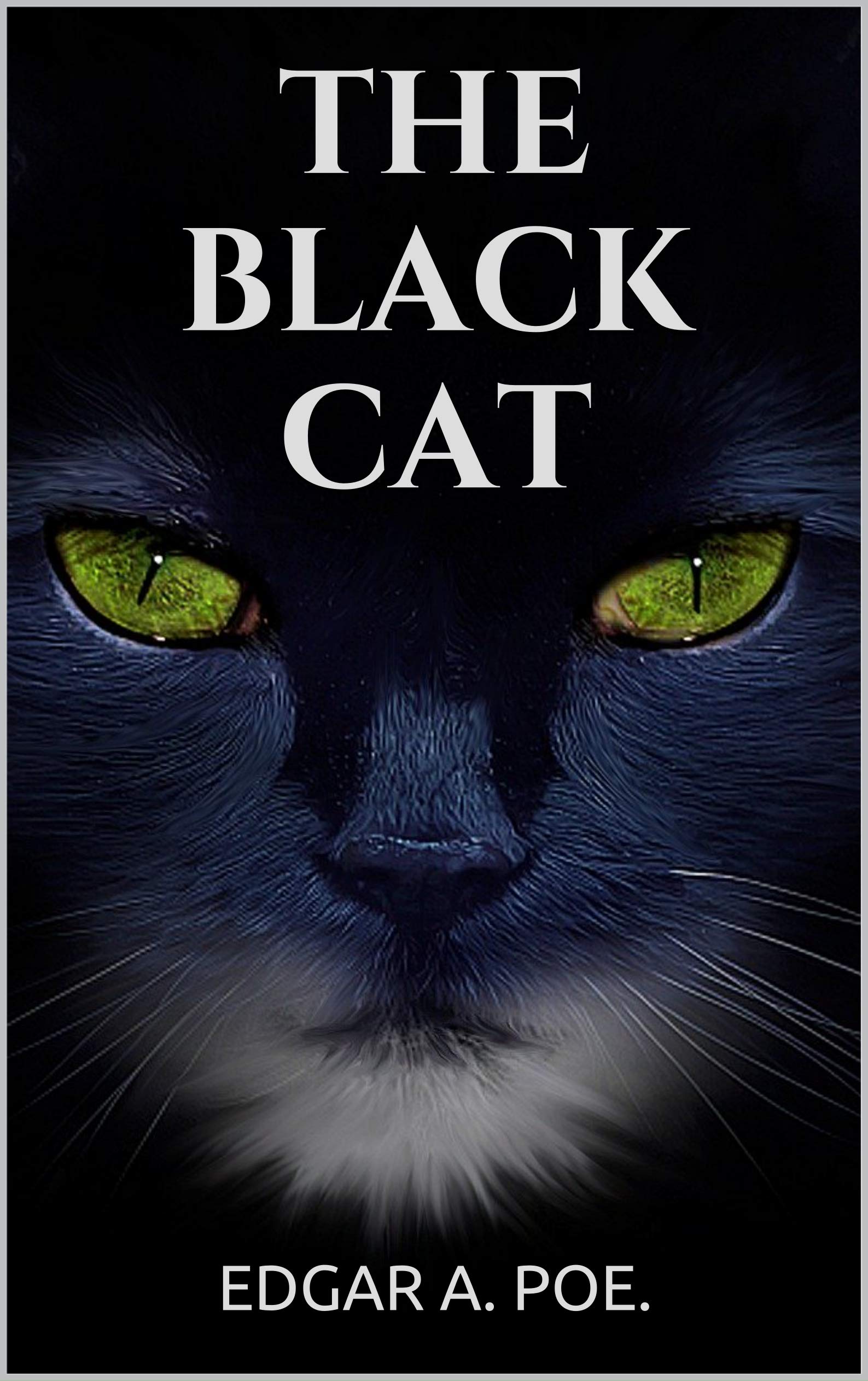THE BLACK CAT by EDGAR A. POE. | Goodreads