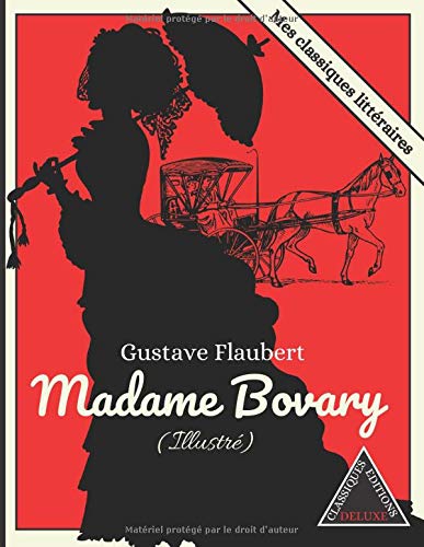 Madame Bovary (Illustré) de Gustave Flaubert by Gustave Flaubert ...
