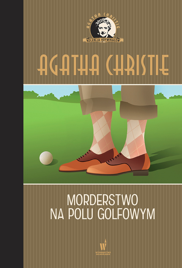 Morderstwo na polu golfowym (Herkules Poirot, #2) by Agatha Christie ...