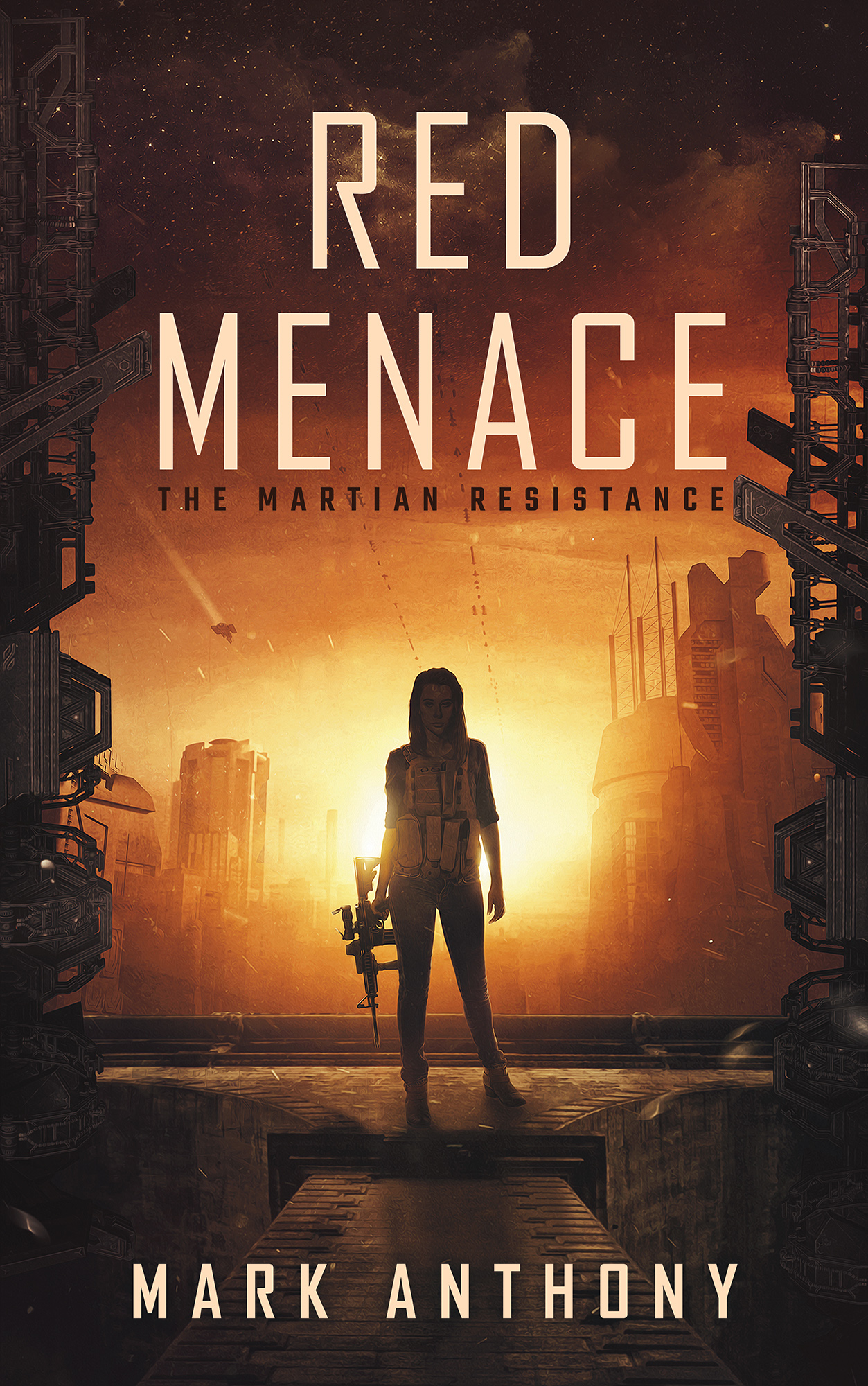 Red Menace: The Martian Resistance by Mark Anthony | Goodreads