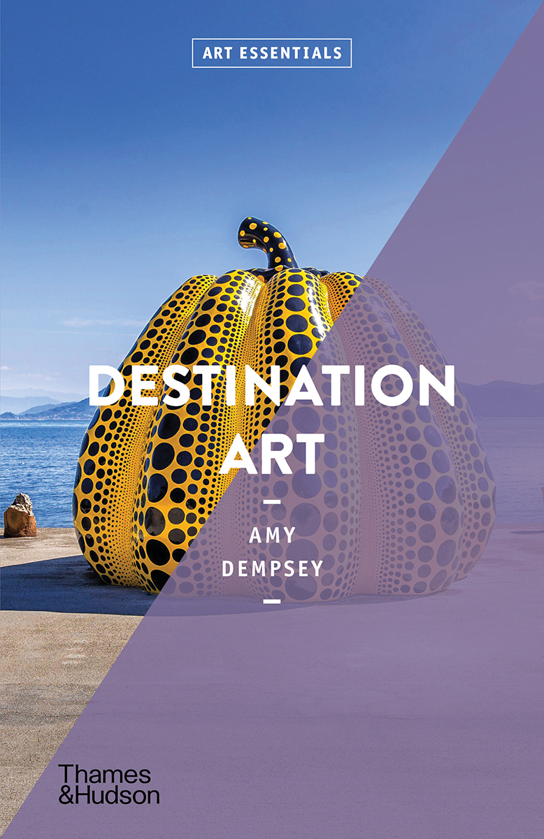 Destination Art (Art Essentials) (Art Essentials, 13) by Amy Dempsey ...