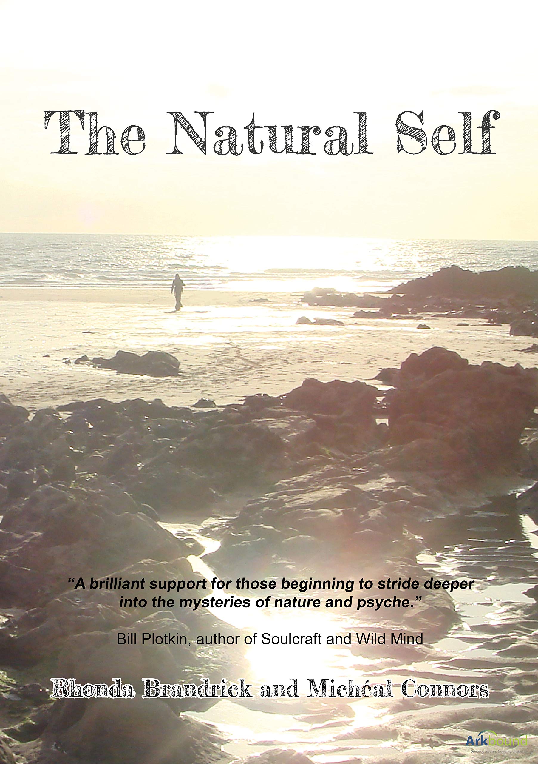 The Natural Self : Nature Based Handbook and Journal by Michéal Connors ...