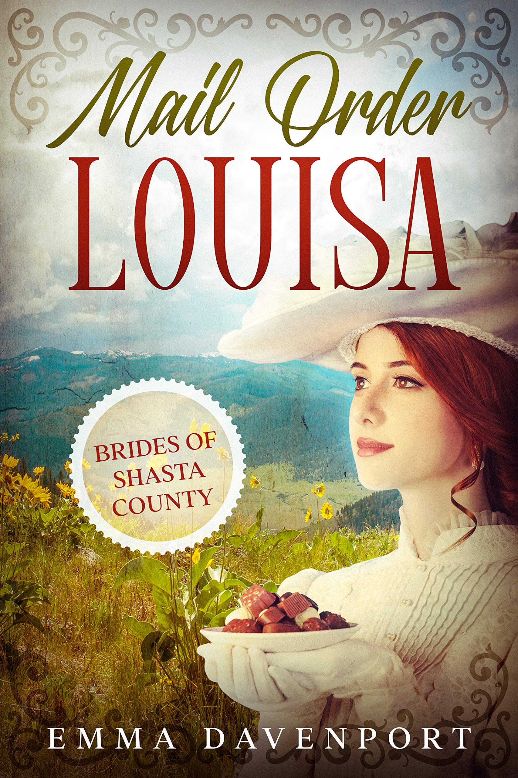 Mail Order Louisa: The Brides of Shasta County Book One by Emma ...