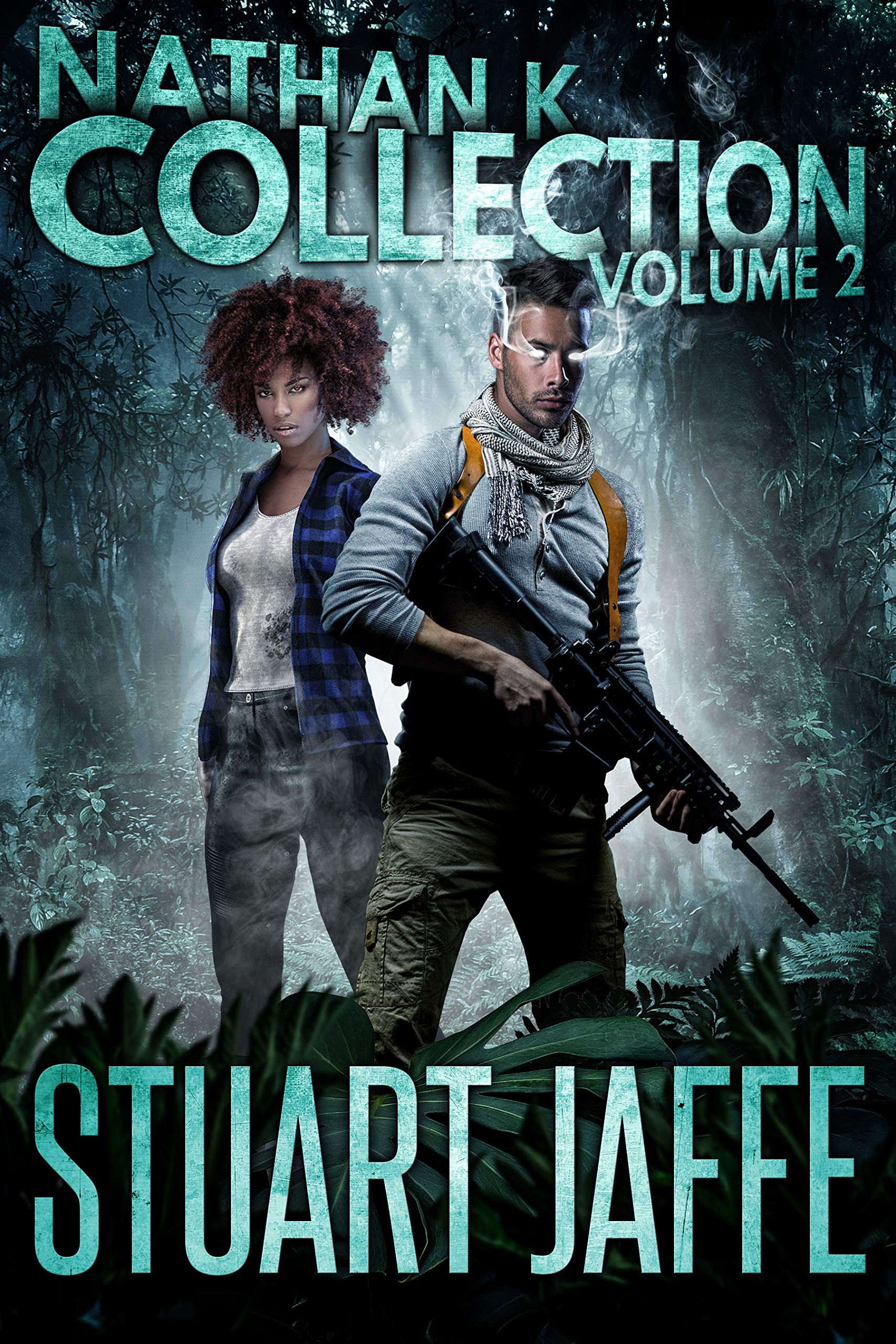 The Nathan K Collection: Volume 2 by Stuart Jaffe | Goodreads