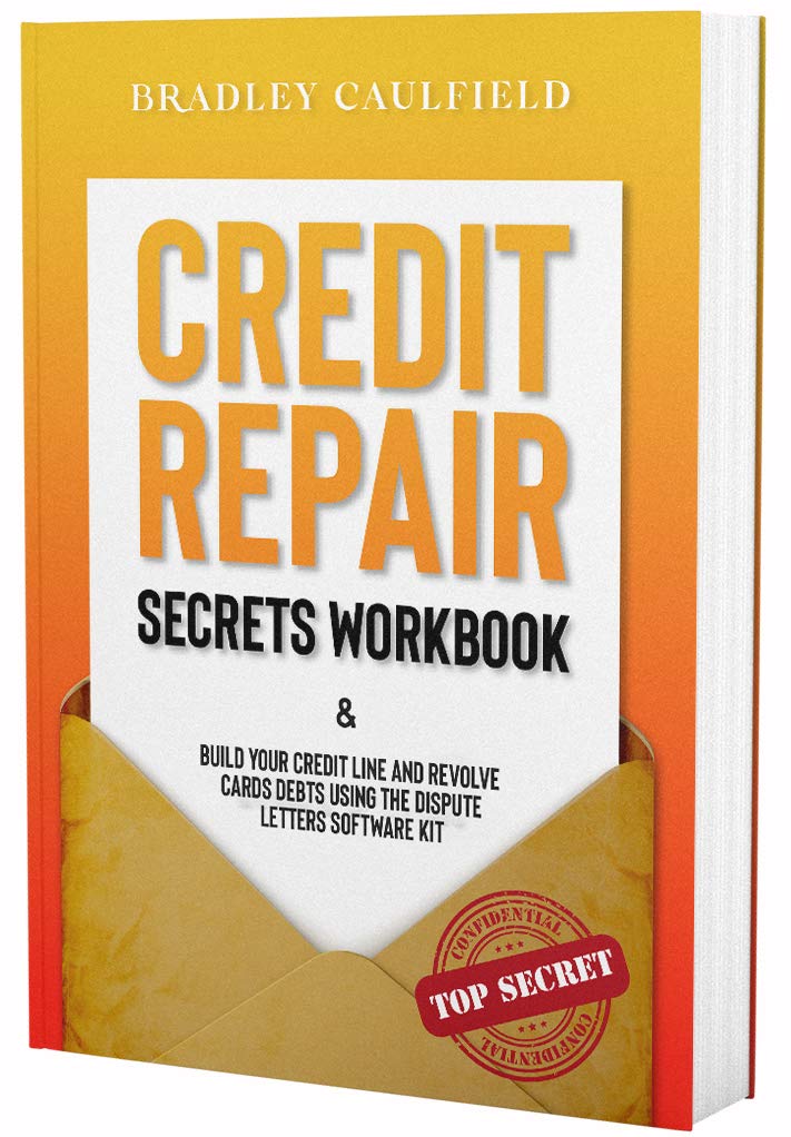 Credit Repair Secrets Workbook: Build Your Credit Line & Revolve Cards ...